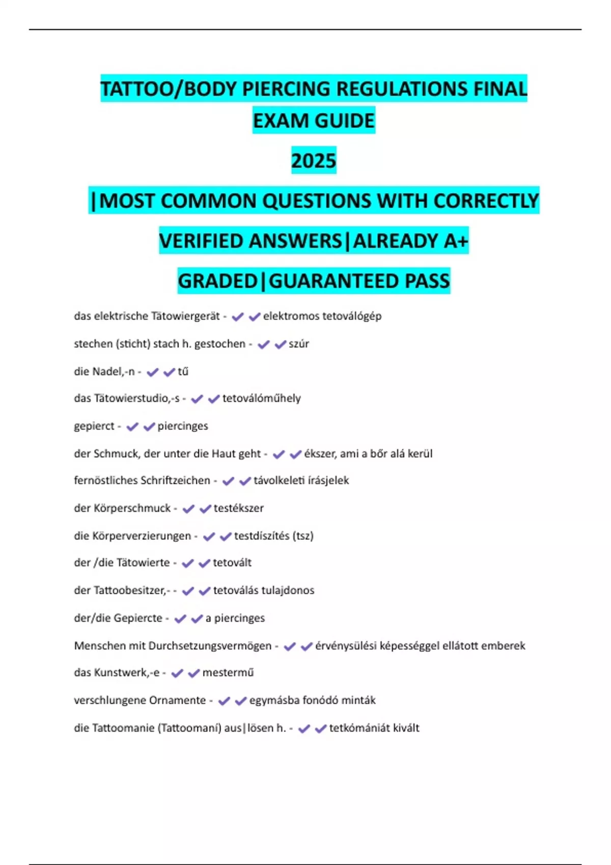 TATTOO/BODY PIERCING REGULATIONS FINAL EXAM GUIDE 2025 |MOST COMMON ...
