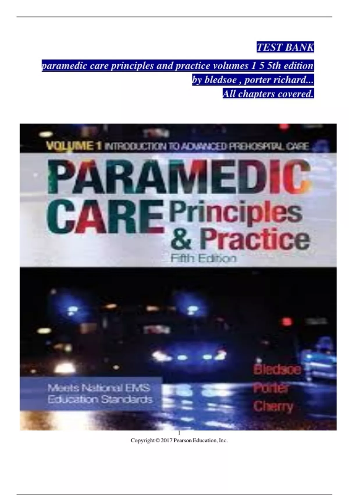 Test Bank for Paramedic Care: Principles and Practice Volumes 1-5, 5th ...