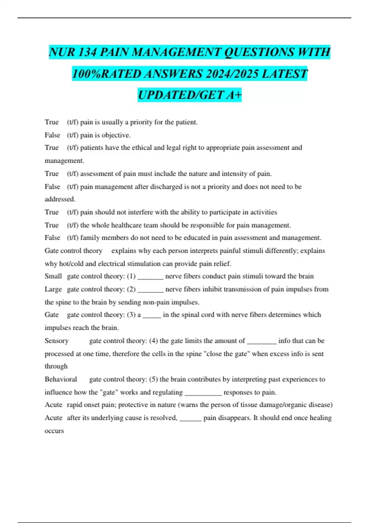 NUR 134 PAIN MANAGEMENT QUESTIONS WITH 100%RATED ANSWERS 2024/2025 ...