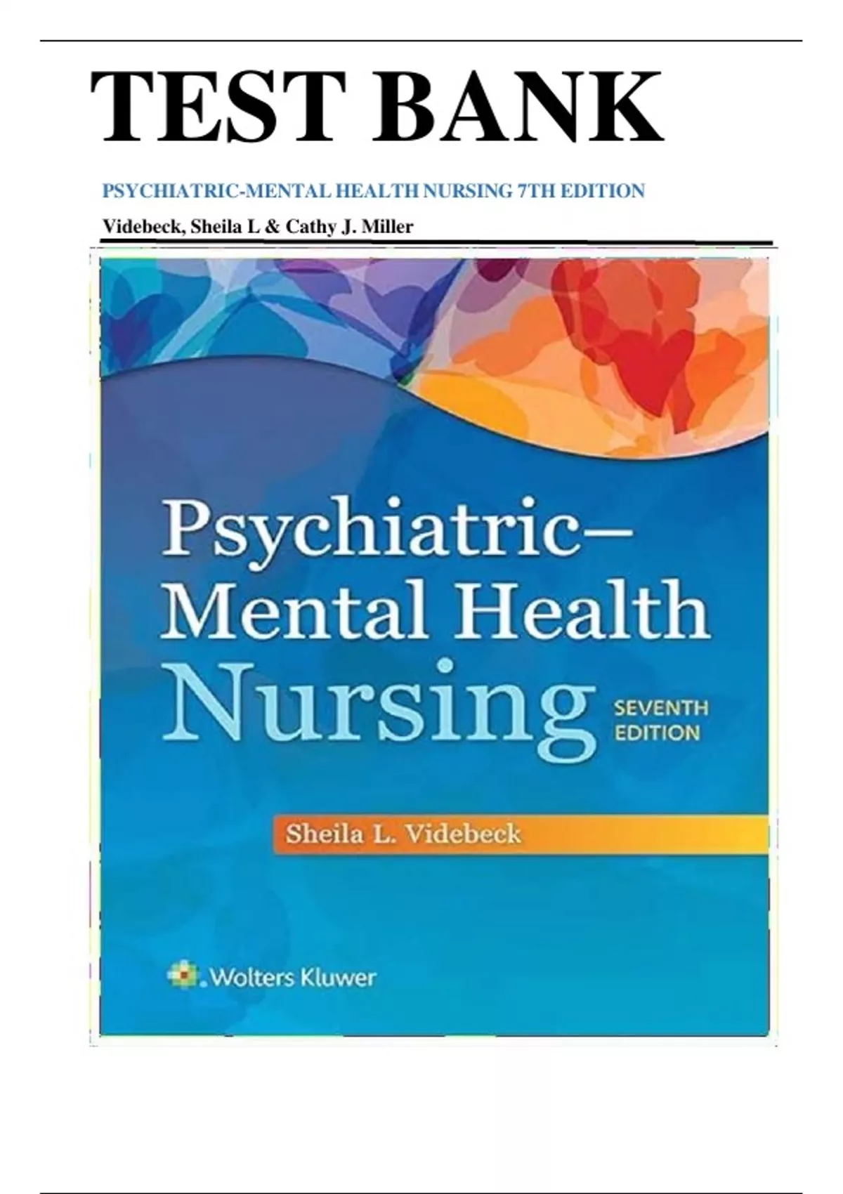 TEST BANK PSYCHIATRIC-MENTAL HEALTH NURSING 7TH EDITION Videbeck ...
