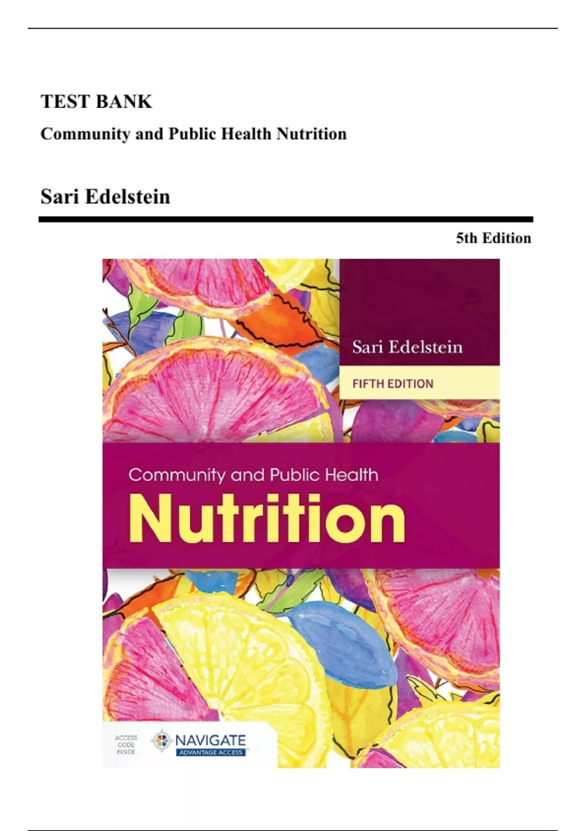 Test Bank - Community and Public Health Nutrition, 5th Edition ...