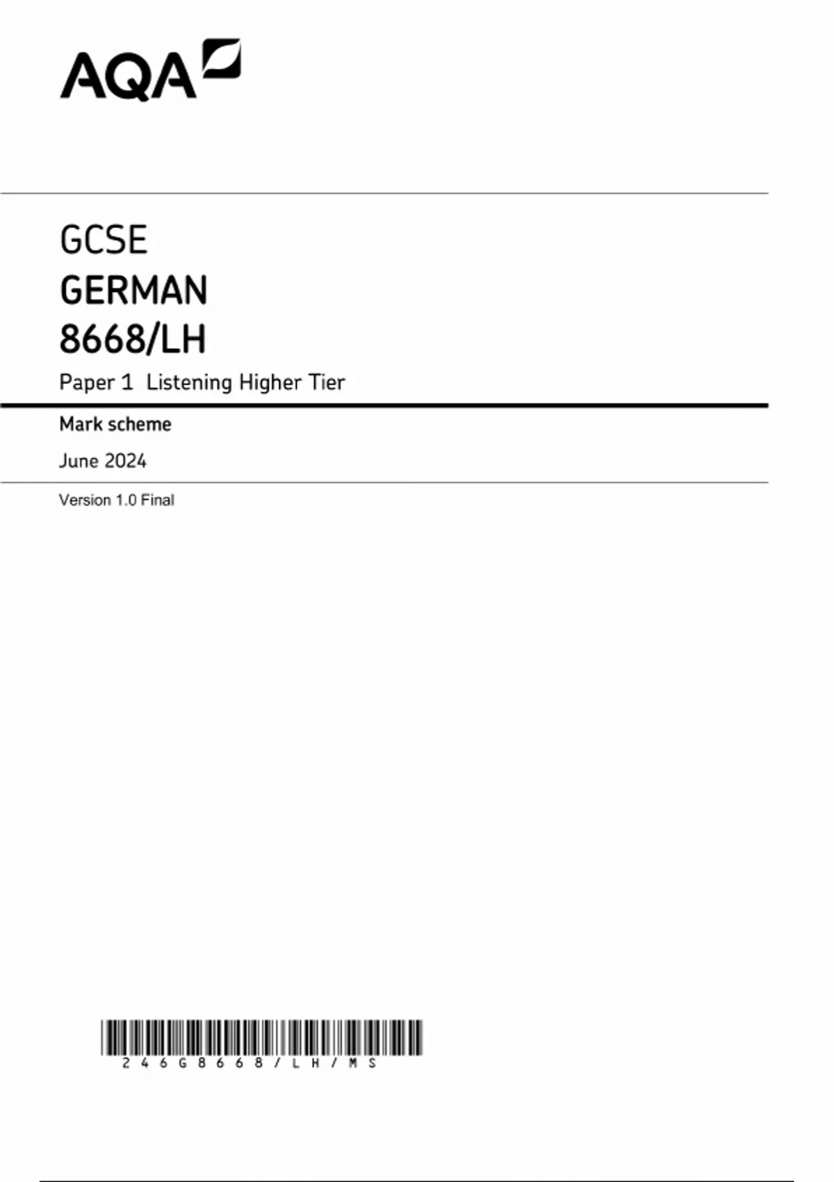 AQA GCSE GERMAN PAPER 1 MARK SCHEME 2024(8668/LH: Higher Tier ...