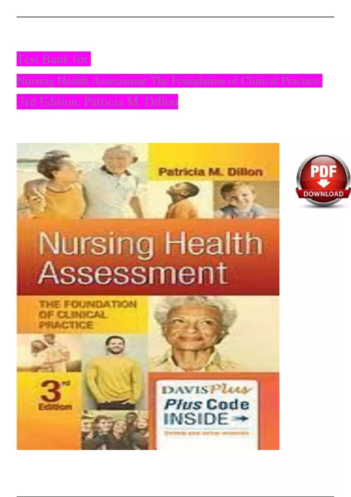 Test Bank for Nursing Health Assessment: The Foundation of Clinical ...