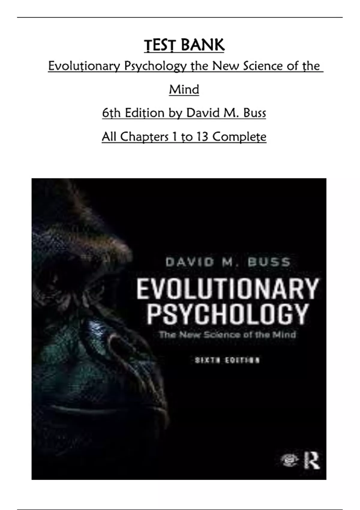 INSTANT DOWNLOAD***** Test Bank for Evolutionary Psychology: The New ...