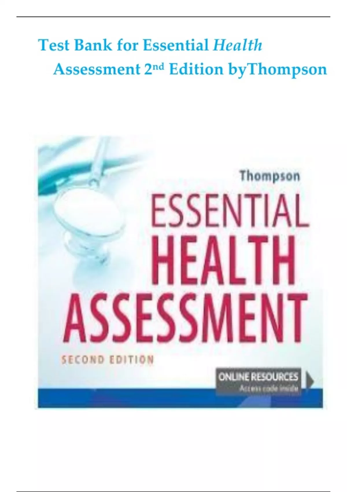 TEST BANK FOR ESSENTIAL HEALTH ASSESSMENT 2ND EDITION BY JANICE ...