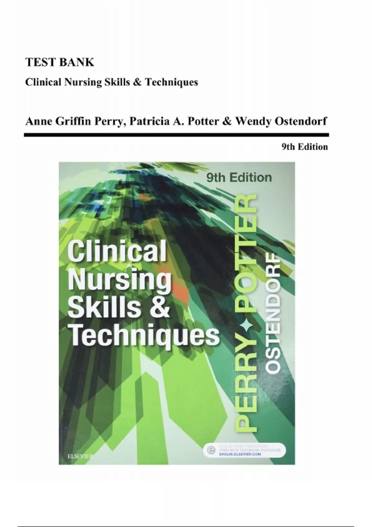 Test Bank for Clinical Nursing Skills and Techniques 9th Edition Test ...