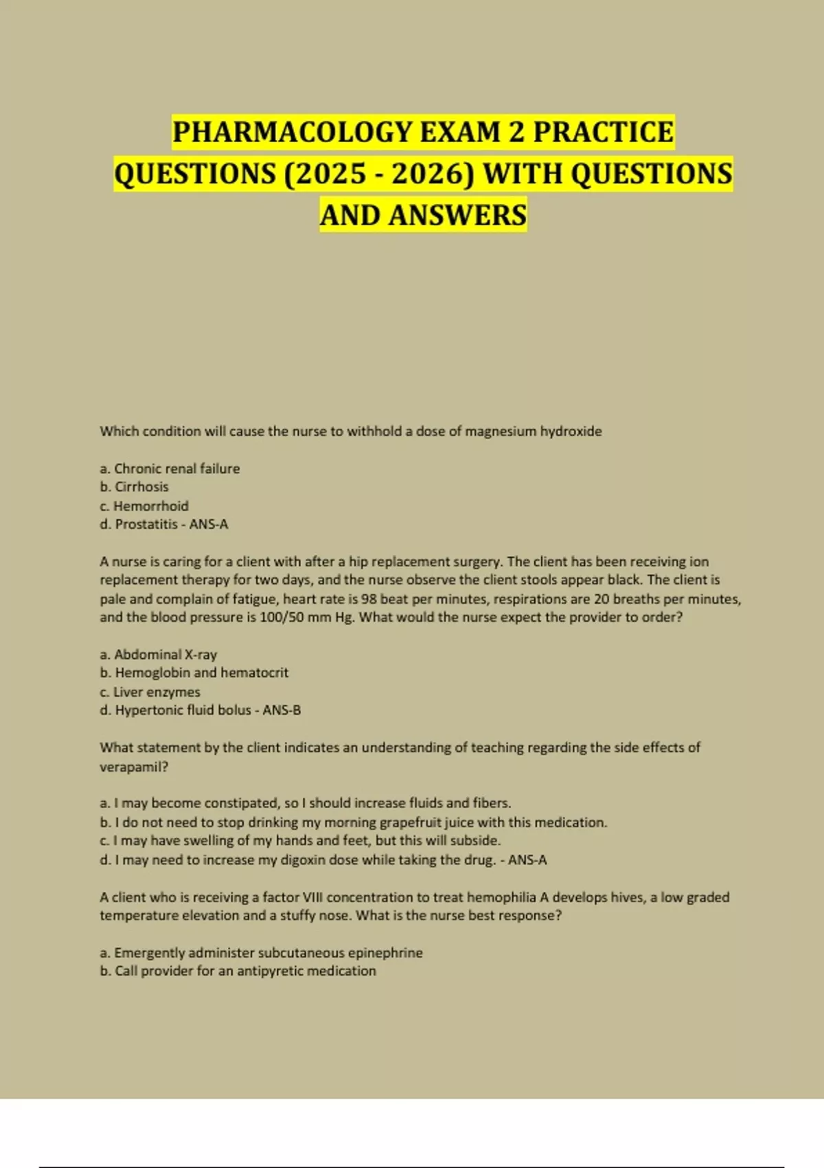 PHARMACOLOGY EXAM 2 PRACTICE QUESTIONS () WITH QUESTIONS AND ANSWERS ...