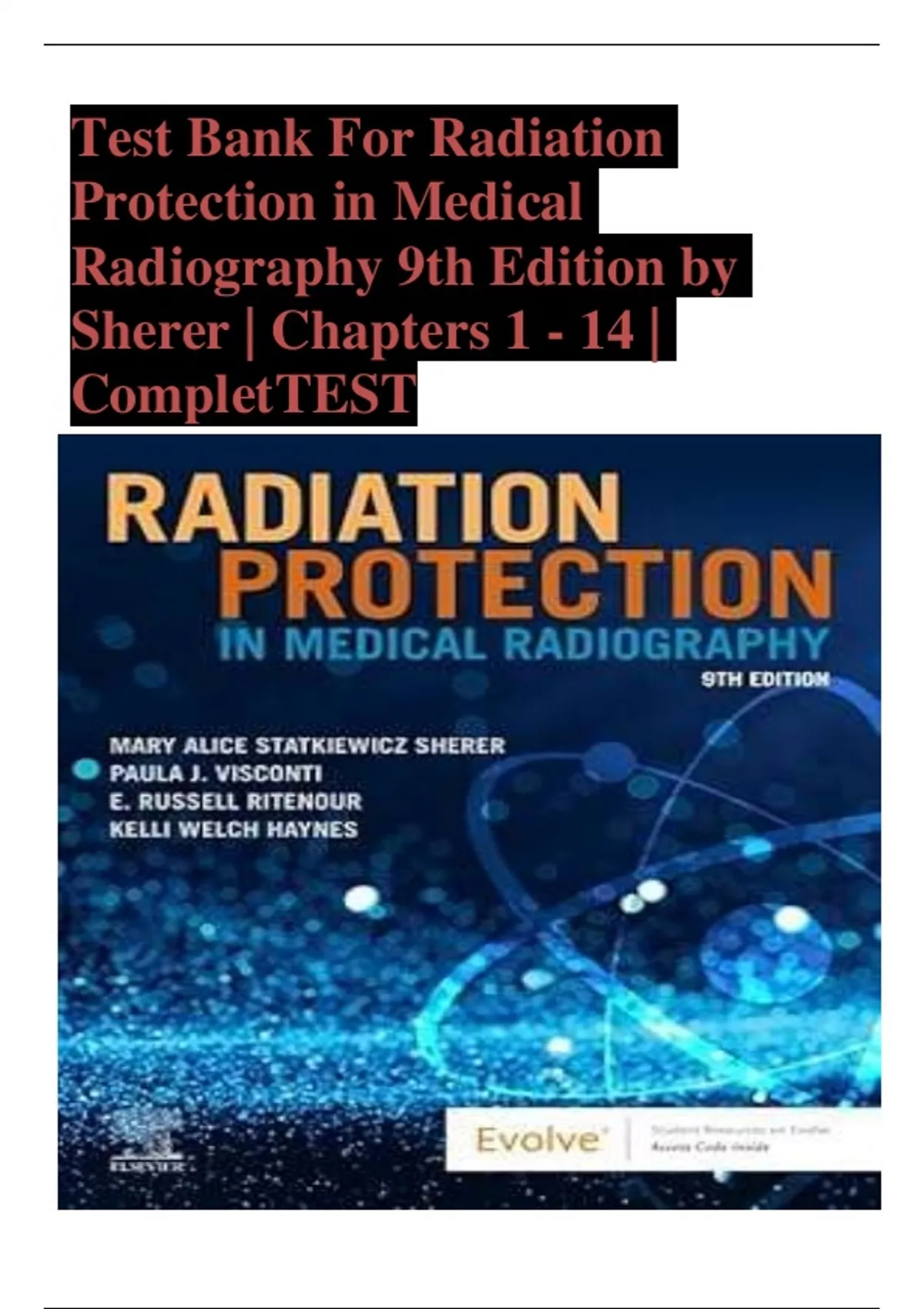 Test Bank For Radiation Protection in Medical Radiography 9th Edition ...
