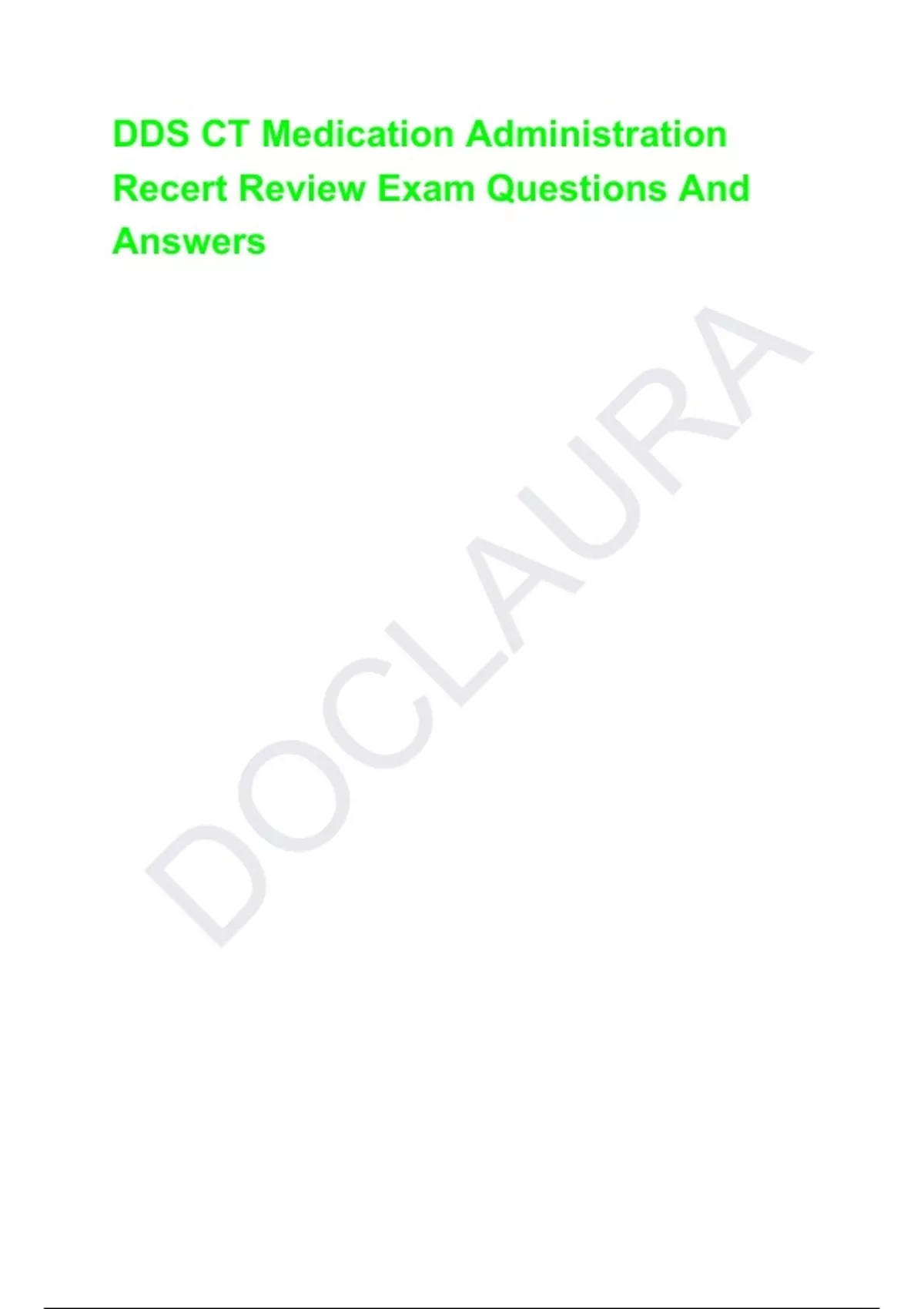 DDS CT Medication Administration Recert Review Exam Questions And ...