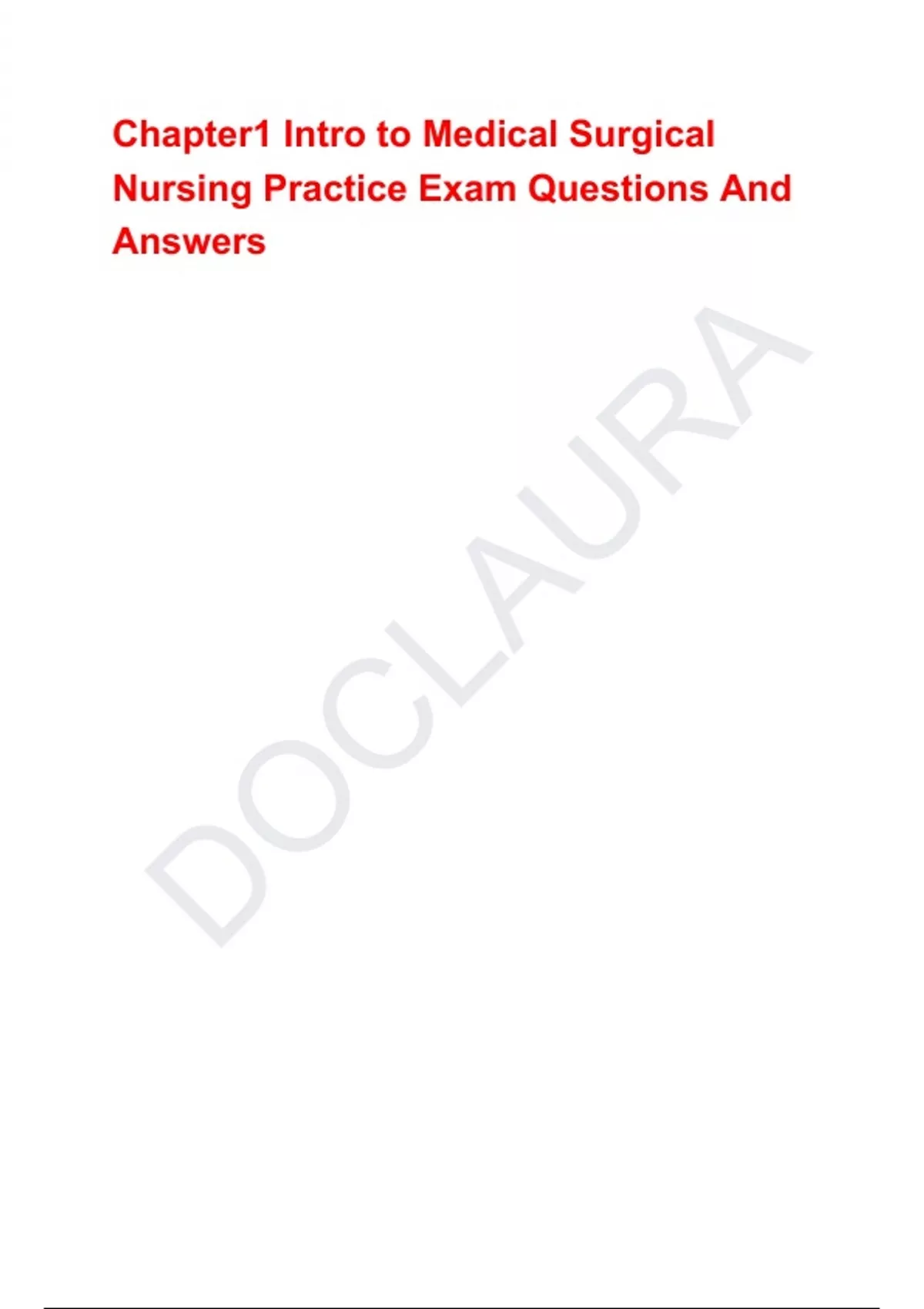 Chapter1 Intro to Medical Surgical Nursing Practice Exam Questions And ...