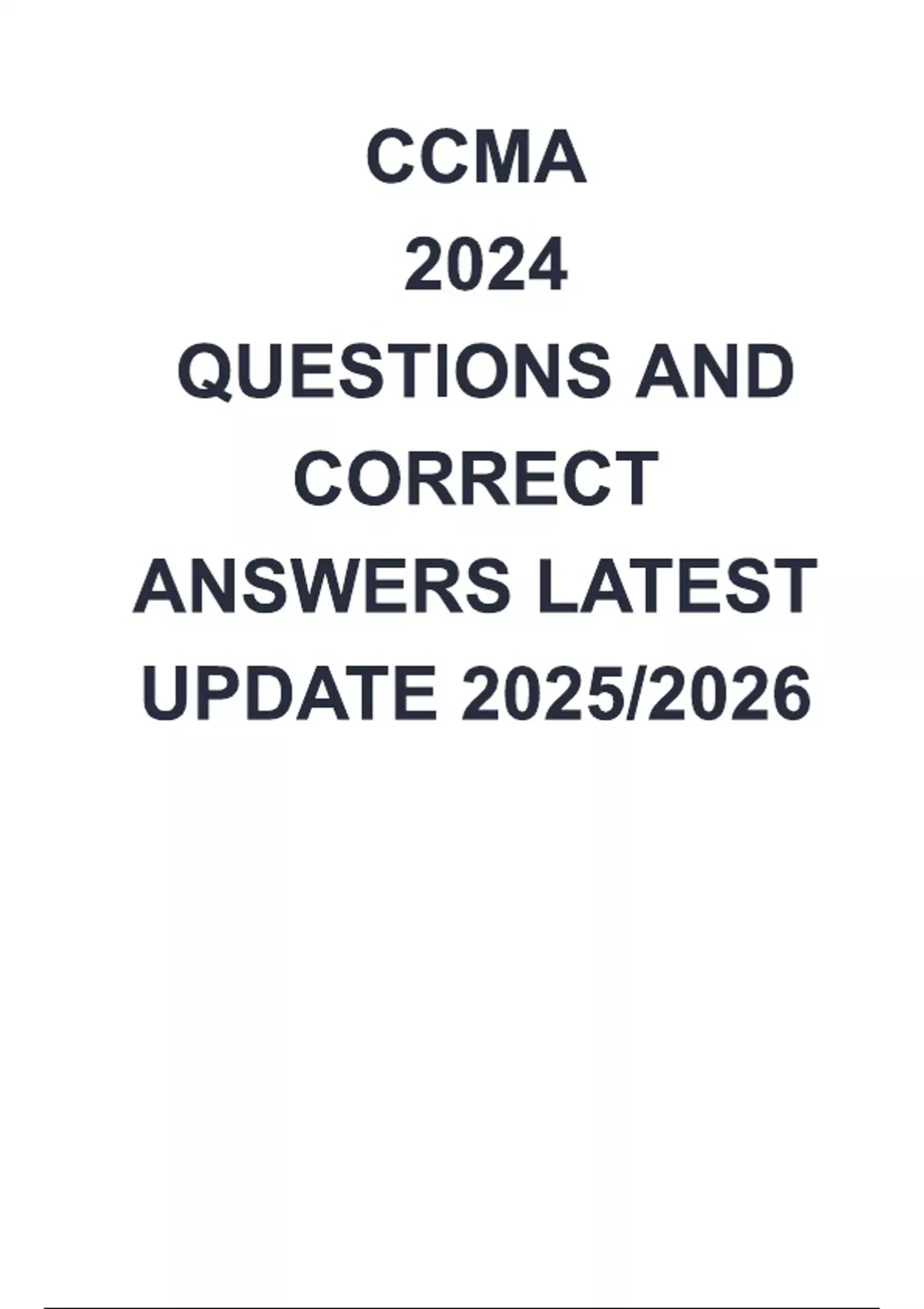 CCMA 2024 QUESTIONS AND CORRECT ANSWERS LATEST UPDATE 2025 - CCMA - NHA ...