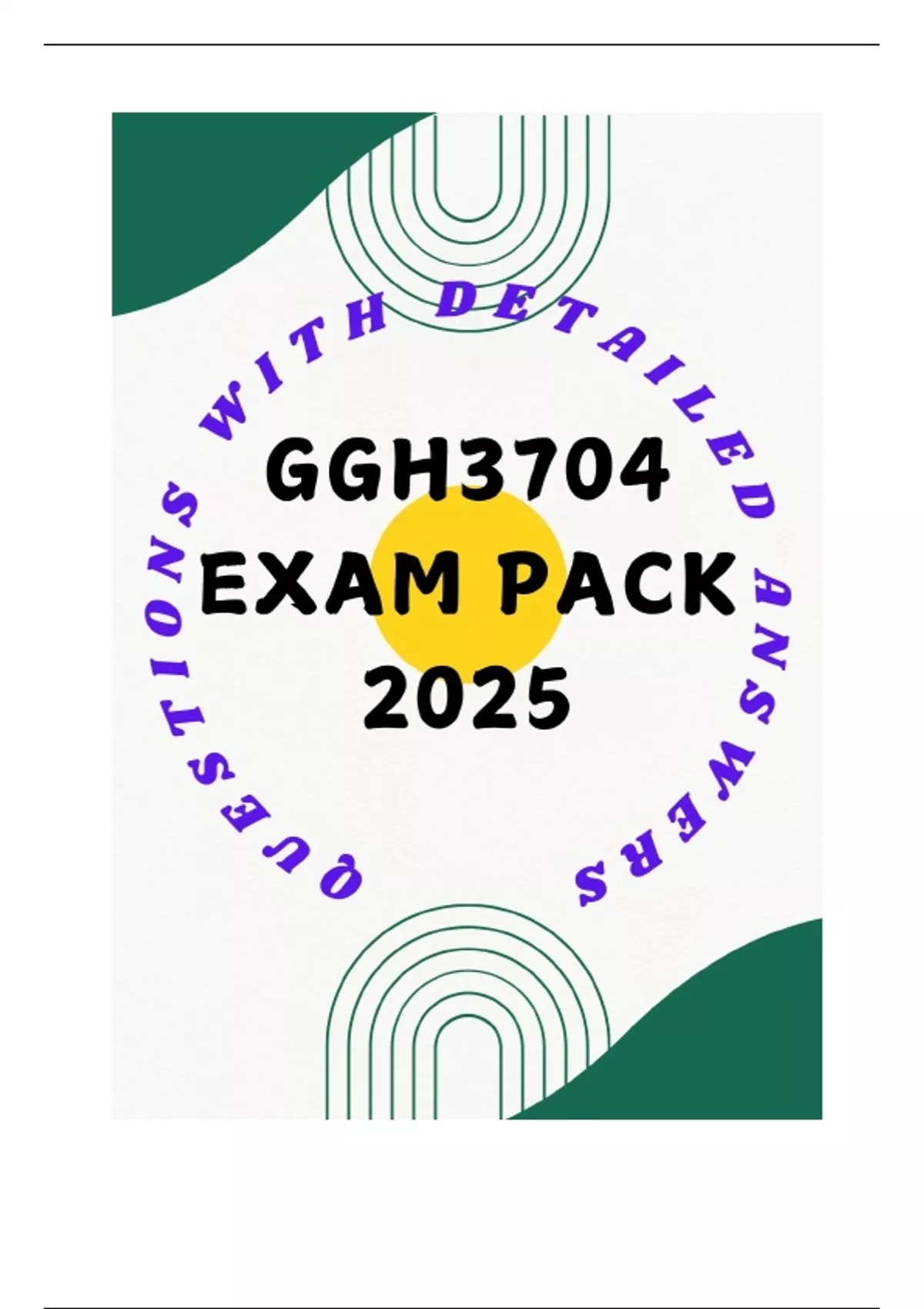 GGH3704 EXAM PACK 2025 - QUESTIONS AND ANSWERS - GGH3704 (GGH3704 ...