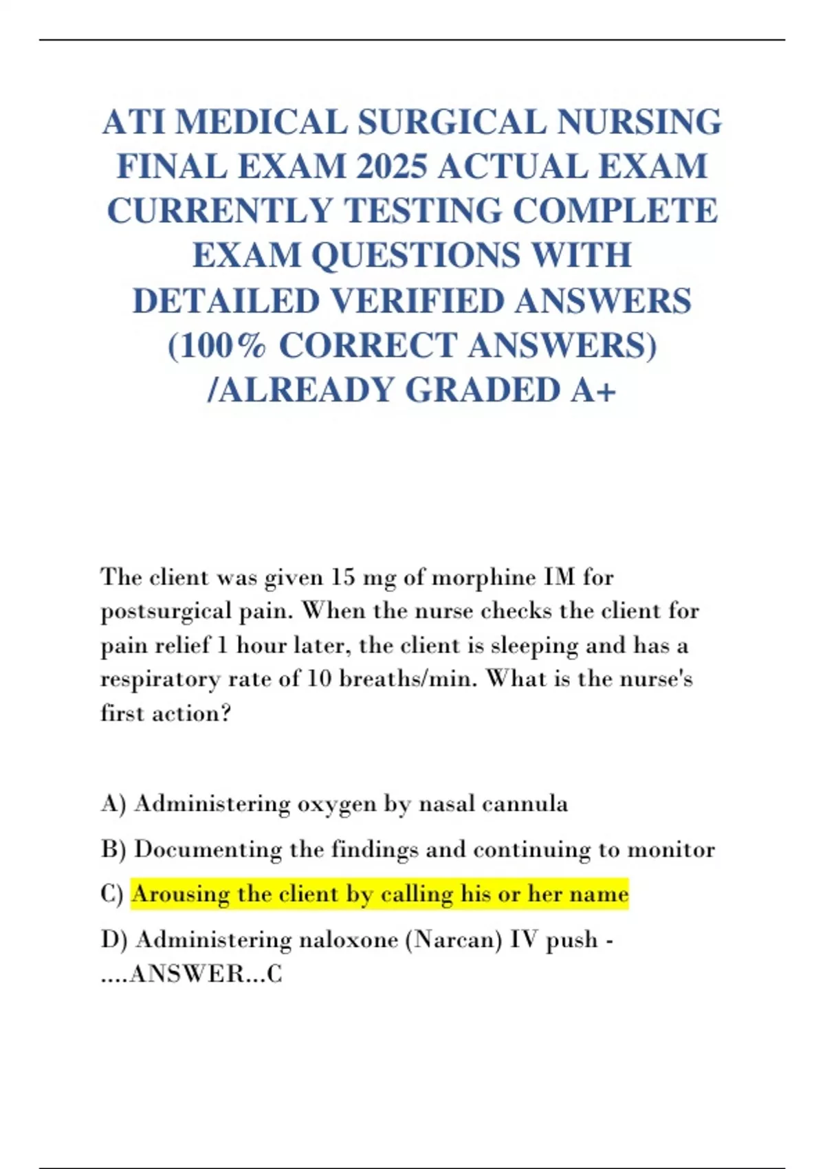 ATI MEDICAL SURGICAL NURSING FINAL EXAM 2025 ACTUAL EXAM CURRENTLY ...