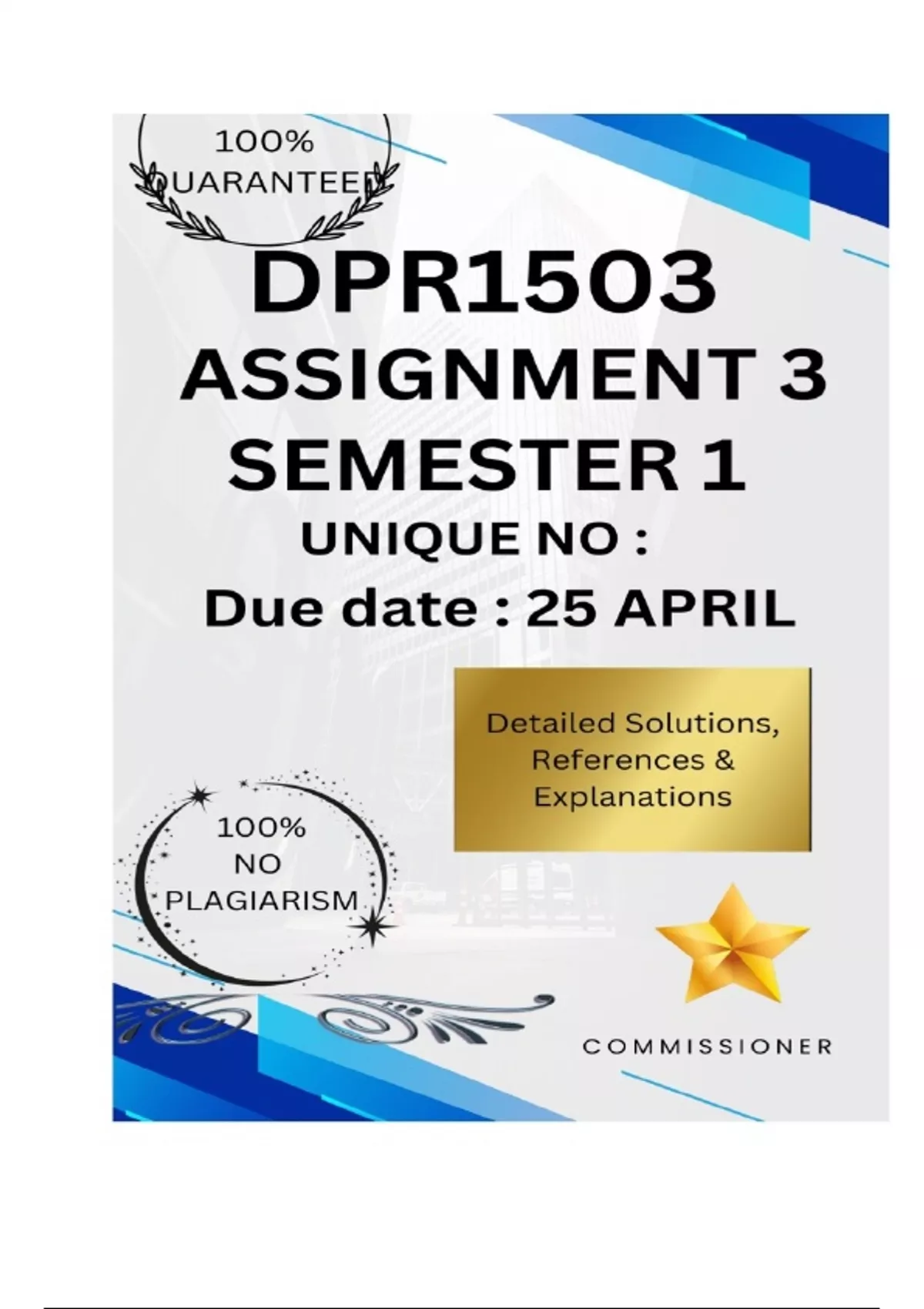 DPR1503 Assignment 3 Semester 1 (COMPLETE ANSWERS) 2025 - DUE 25 April 2025 - Introduction to ...