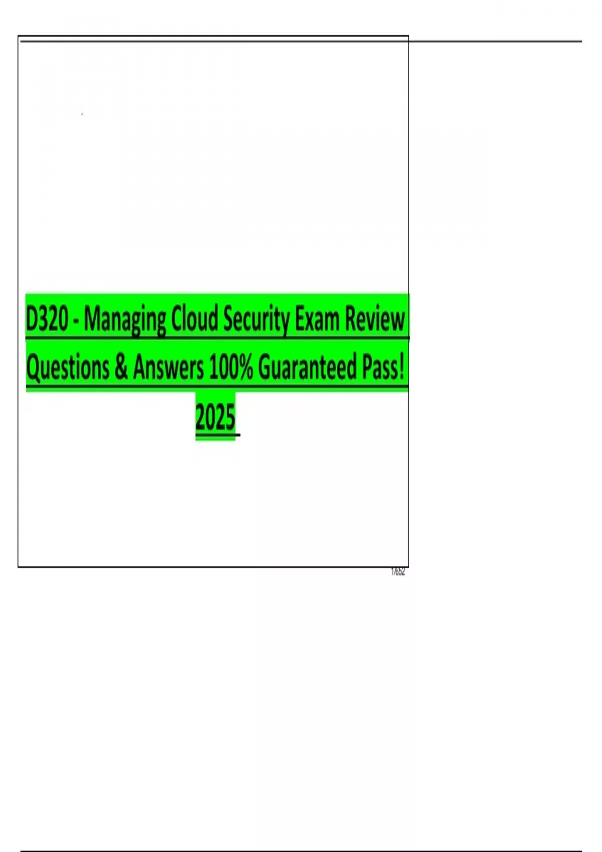 D320 - Managing Cloud Security Exam Review Questions & Answers 100% Guaranteed Pass! 2025 - D320 ...