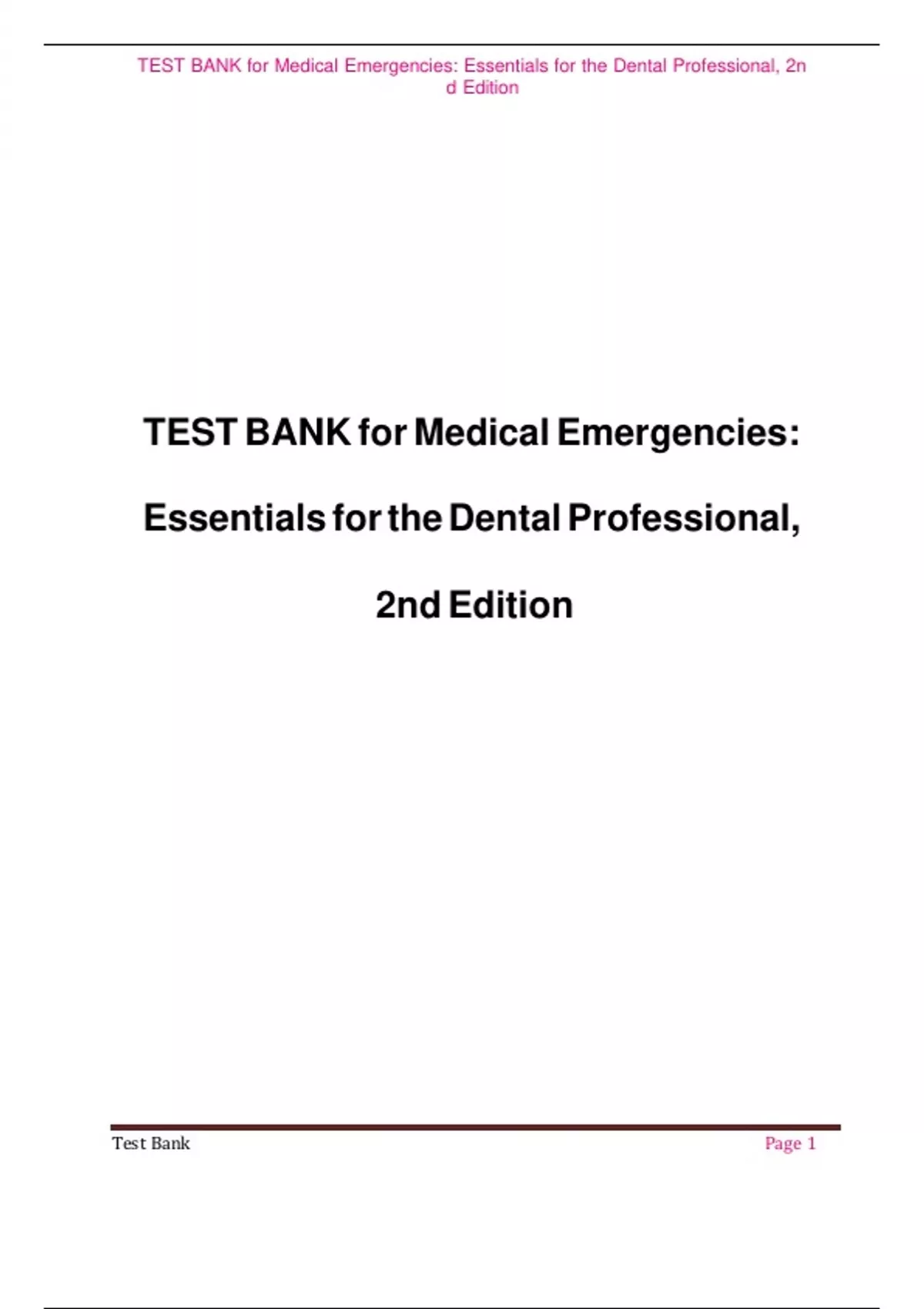 test bank for medical emergencies essentials for the dental ...