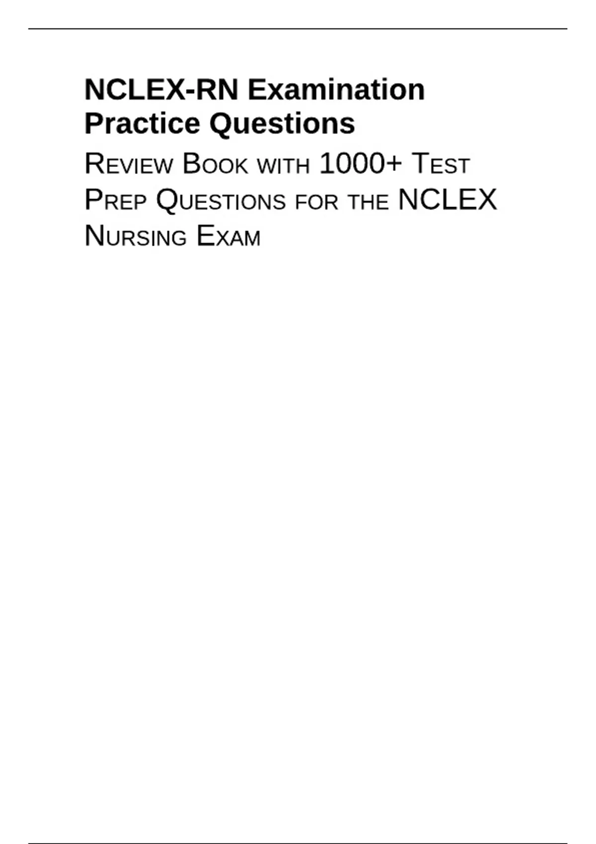NCLEX RN examination practice questions review book with 1000 test prep ...