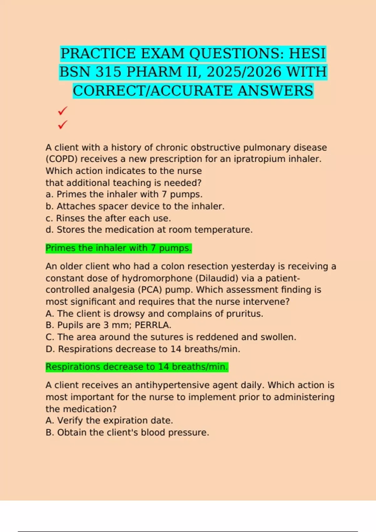 PRACTICE EXAM QUESTIONS: HESI BSN 315 PHARM II, 2025/2026 WITH CORRECT ...