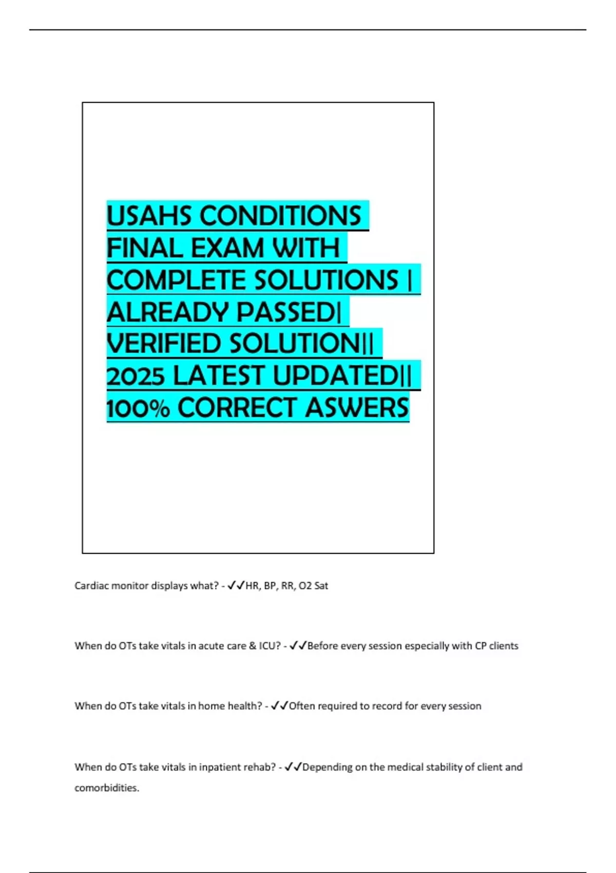 USAHS CONDITIONS FINAL EXAM WITH COMPLETE SOLUTIONS | ALREADY PASSED ...
