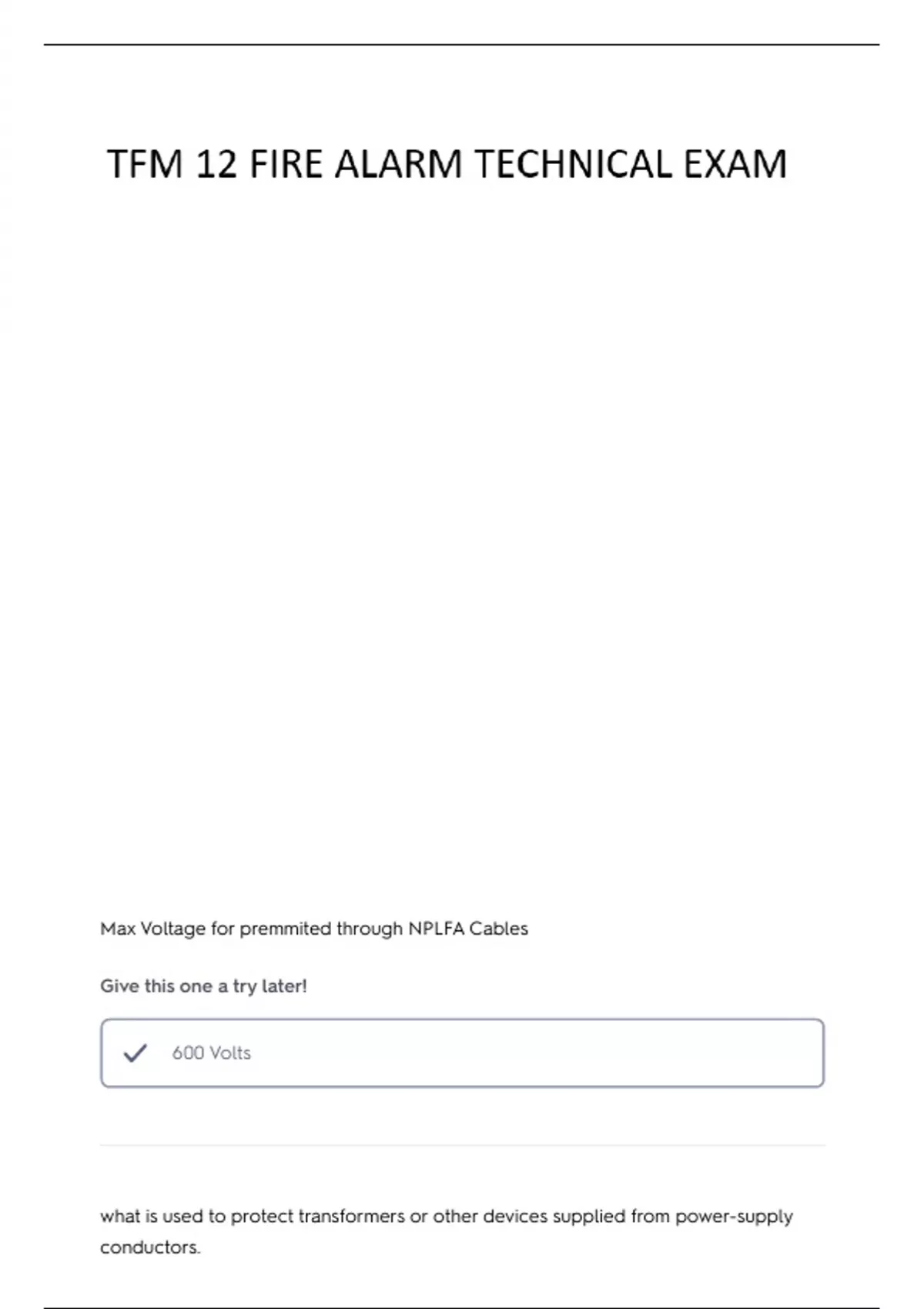 TFM-12 FIRE ALARM TECHNICAL QUESTIONS & ANSWERS 2025 (A GRADED 100% ...