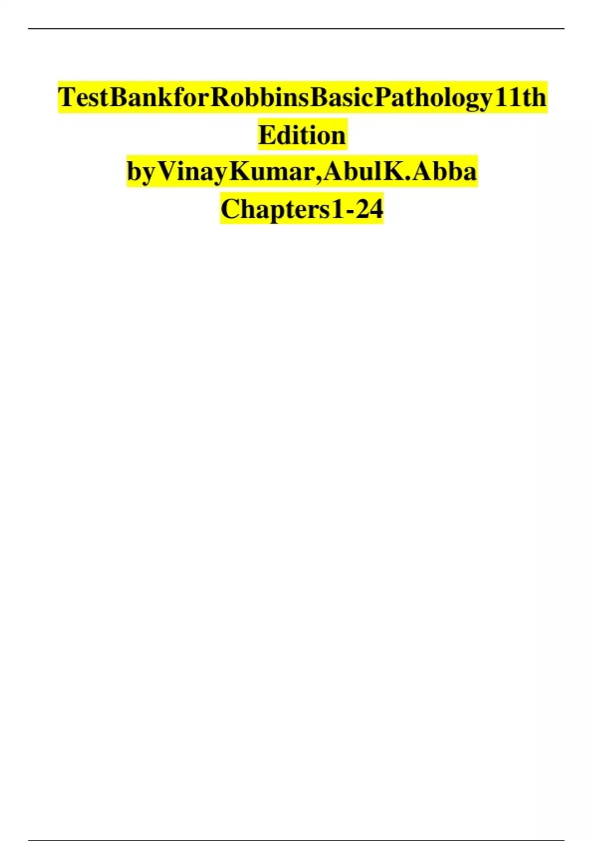 Test Bank for Robbins Basic Pathology (11th Edition) by Vinay Kumar ...