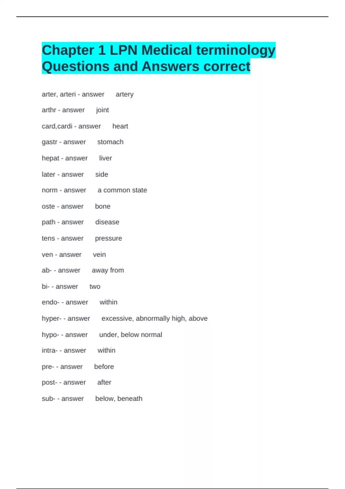 Chapter 1 LPN Medical terminology Questions and Answers correct - LPN - Stuvia US