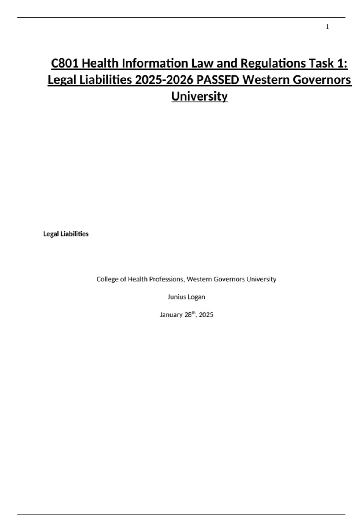 C801 Health Information Law and Regulations Task 1: Legal Liabilities ...