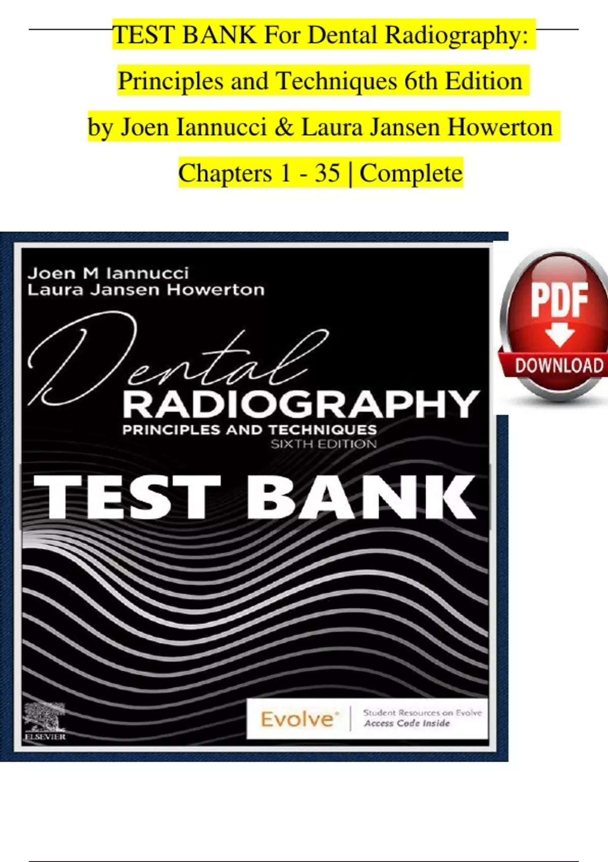TEST BANK For Dental Radiography: Principles and Techniques 6th Edition ...