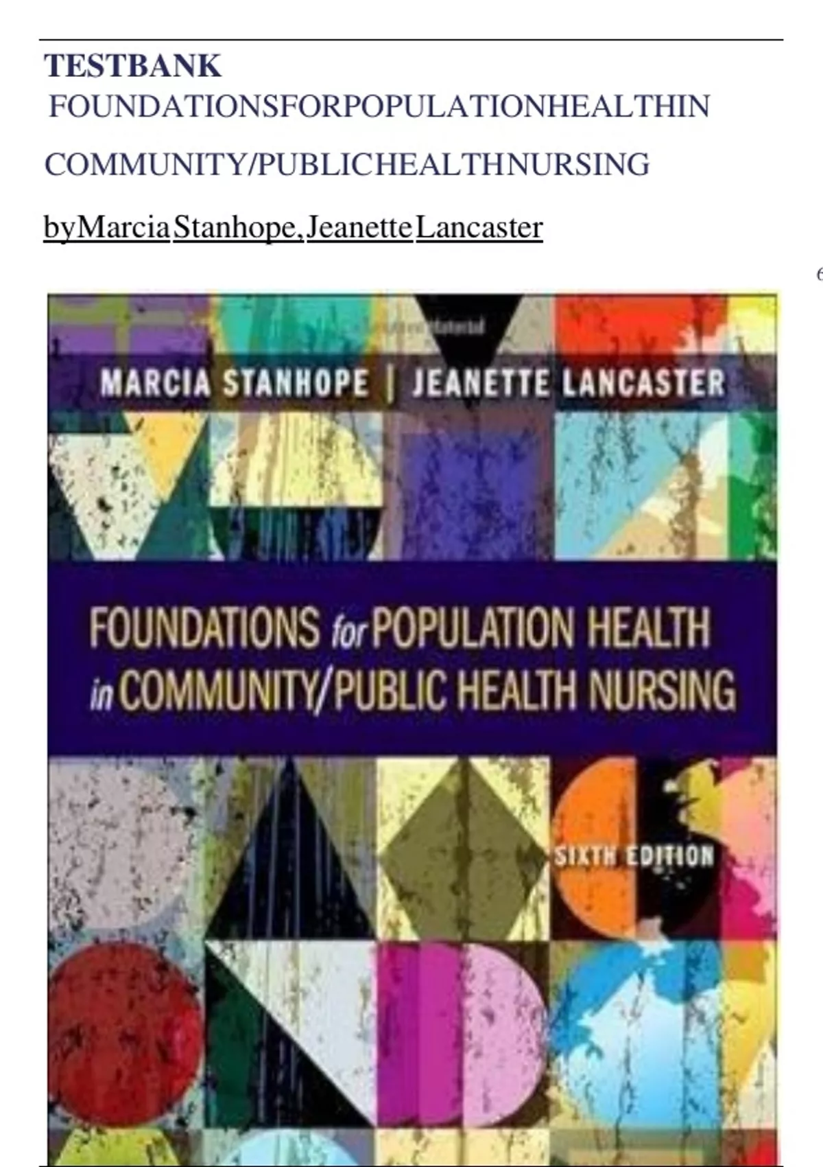Test Bank For Foundations for Population Health in Community/Public ...