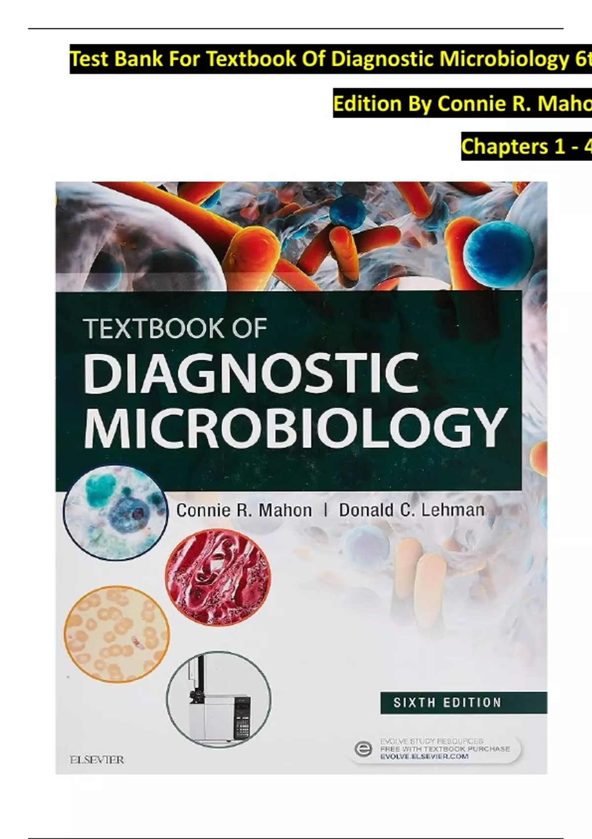 TEST BANK For Textbook Of Diagnostic Microbiology, 6th Edition By ...