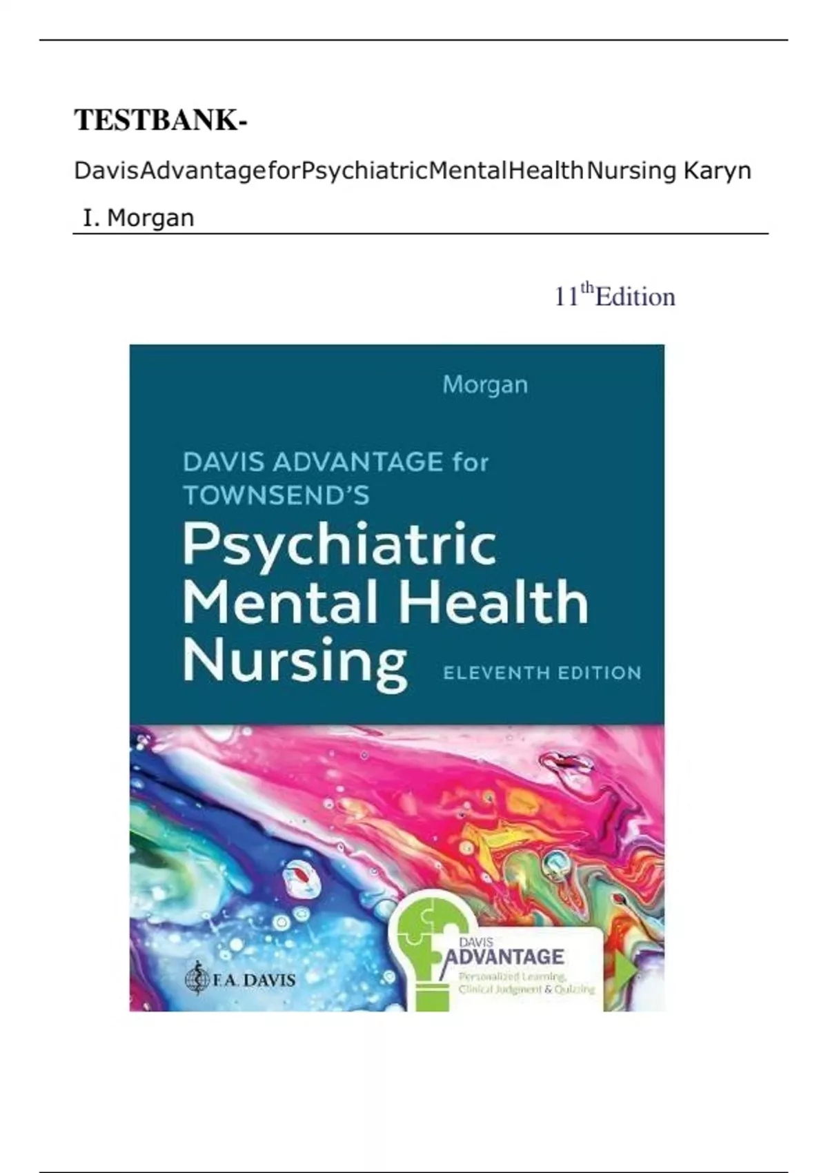 Test Bank - Townsend's Psychiatric Mental Health Nursing, 11th Edition ...