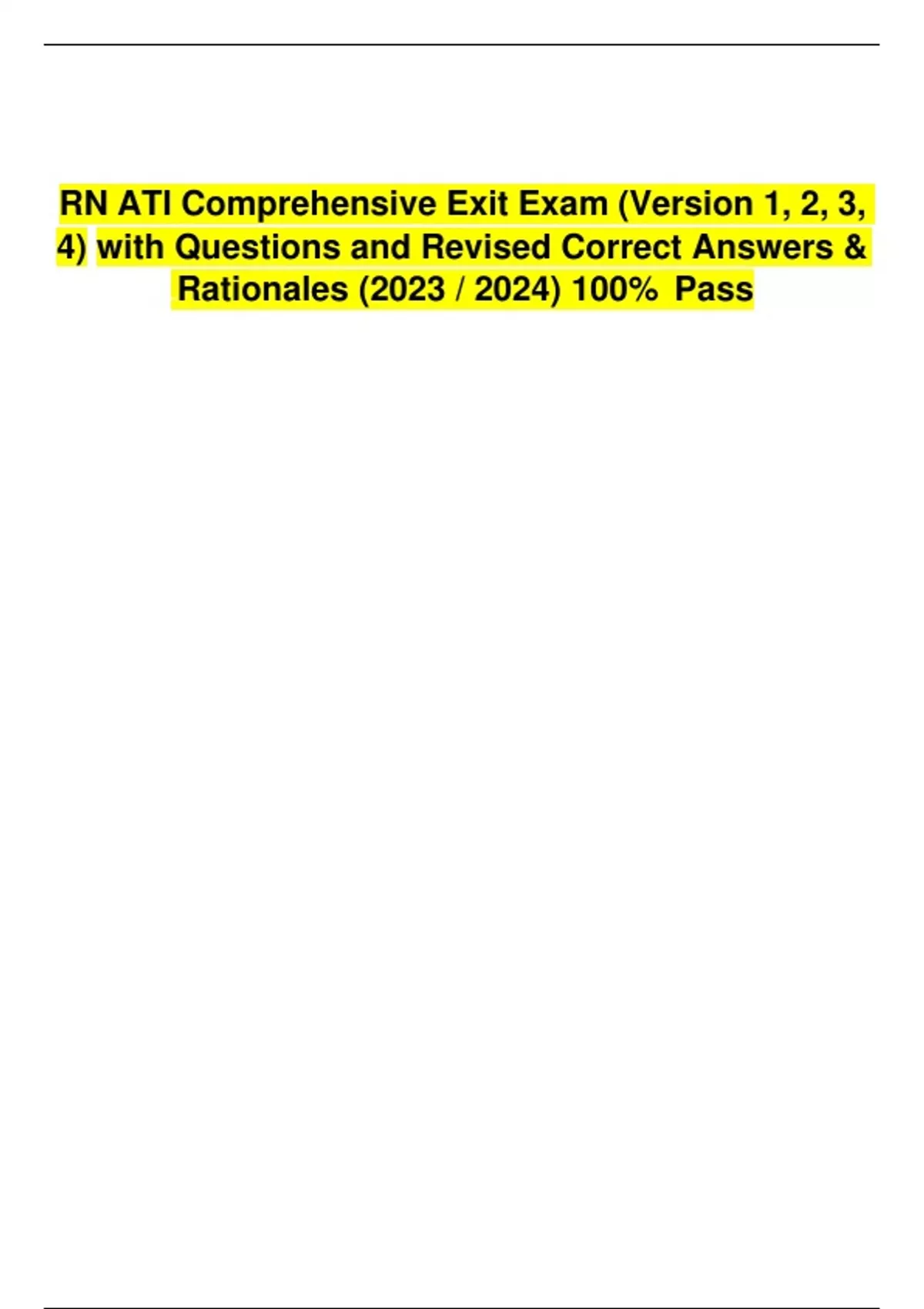 RN ATI Comprehensive Exit Exam (Version 1, 2, 3, 4) With Questions And ...