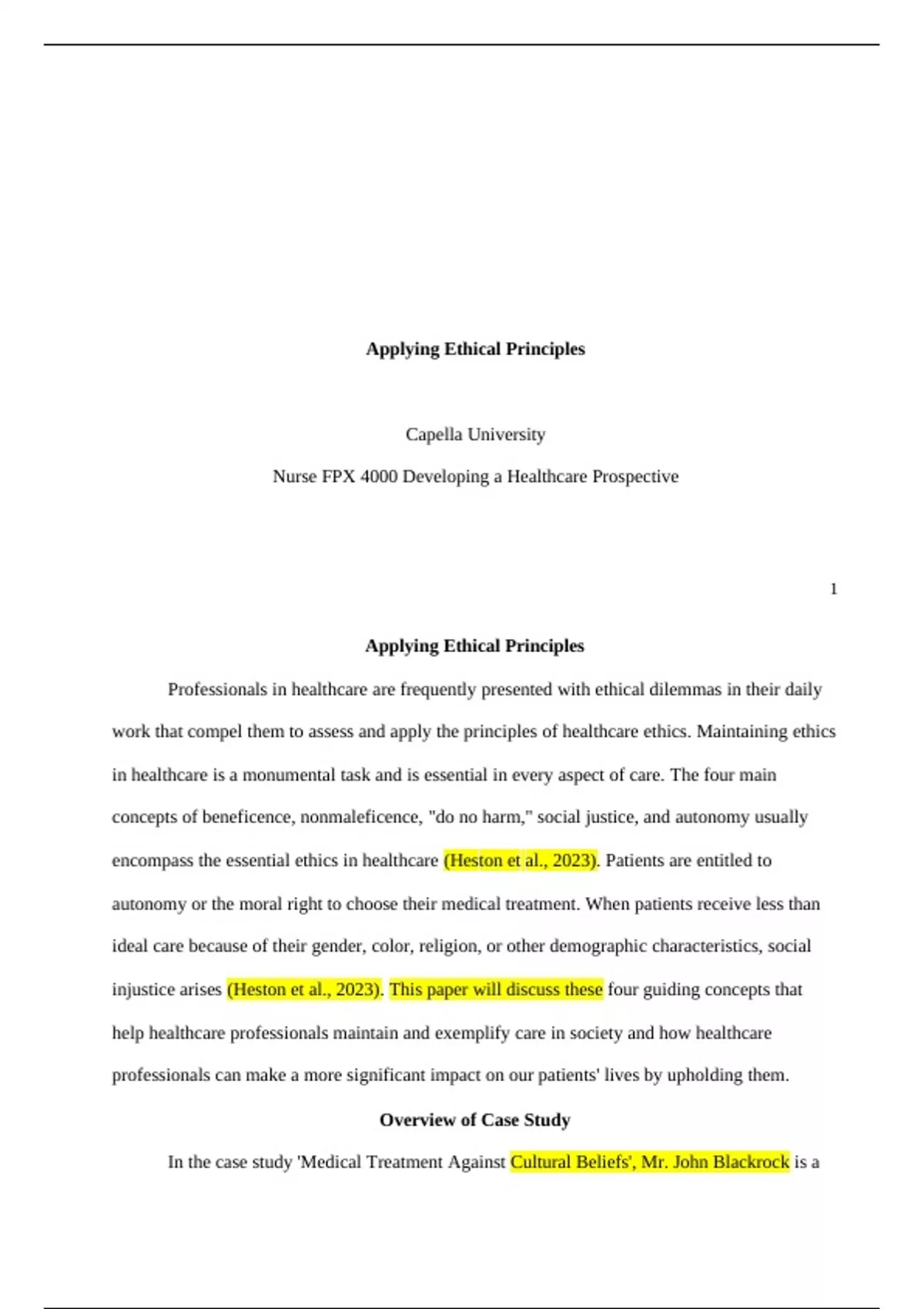 Summary Applying Ethical Principles Capella University Nurse FPX 4000 ...