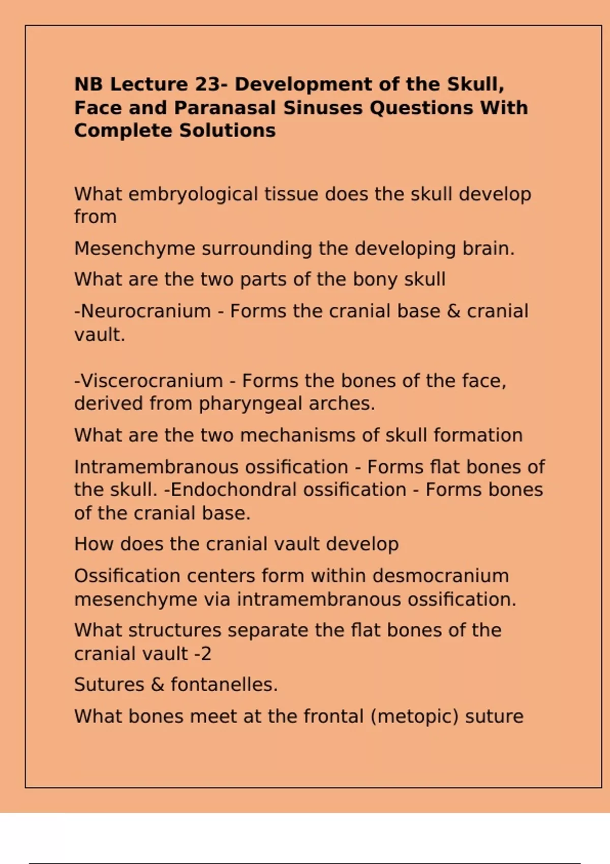NB Lecture 23- Development of the Skull, Face and Paranasal Sinuses Questions With Complete ...