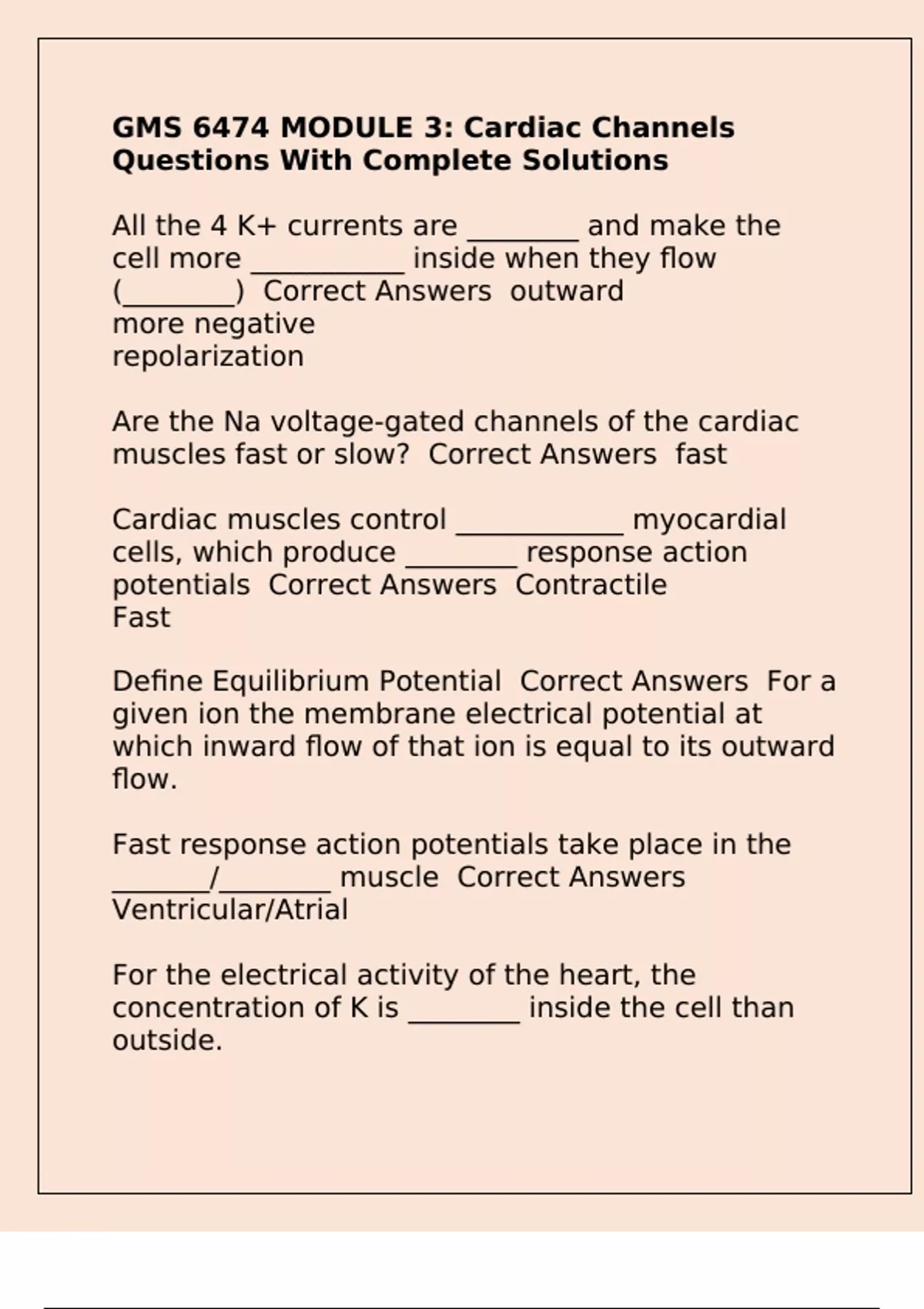 GMS 6474 University Of Florida -GMS 6474 MODULE 3: Cardiac Channels Questions With Complete ...