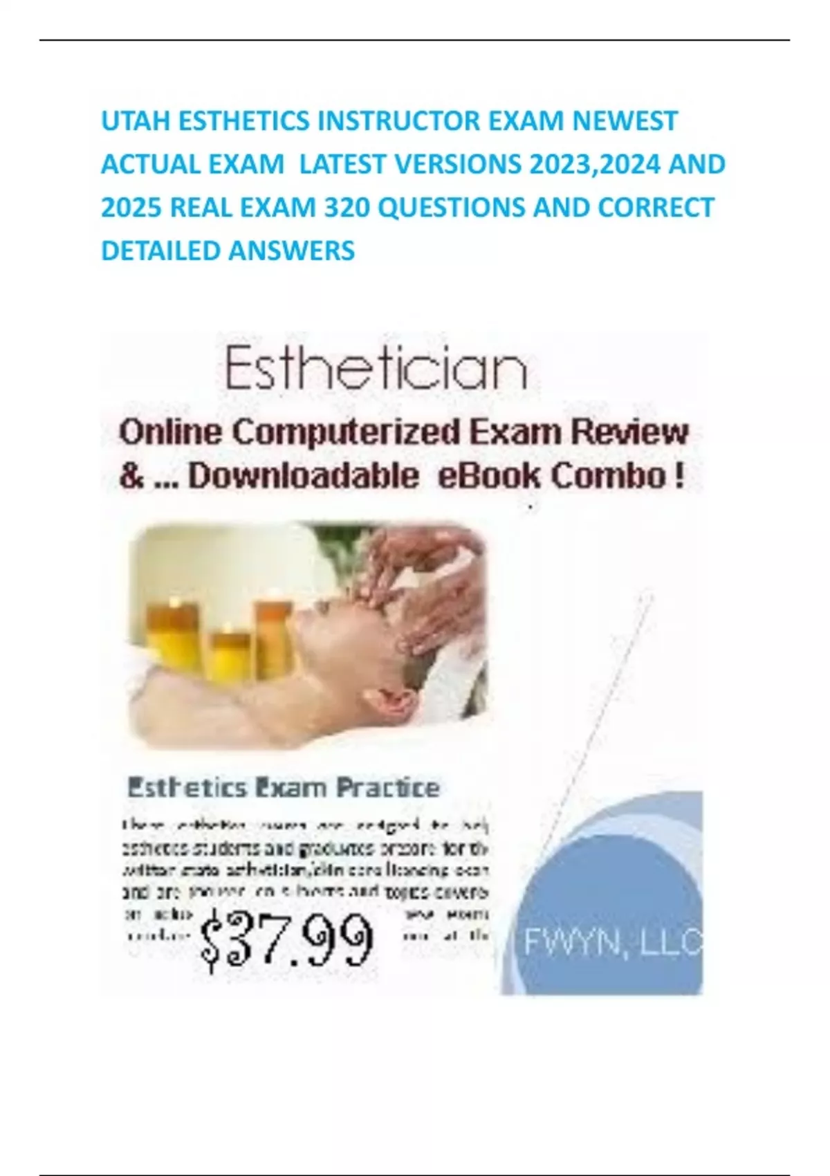 UTAH ESTHETICS INSTRUCTOR EXAM NEWEST ACTUAL EXAM LATEST VERSIONS 2023 ...