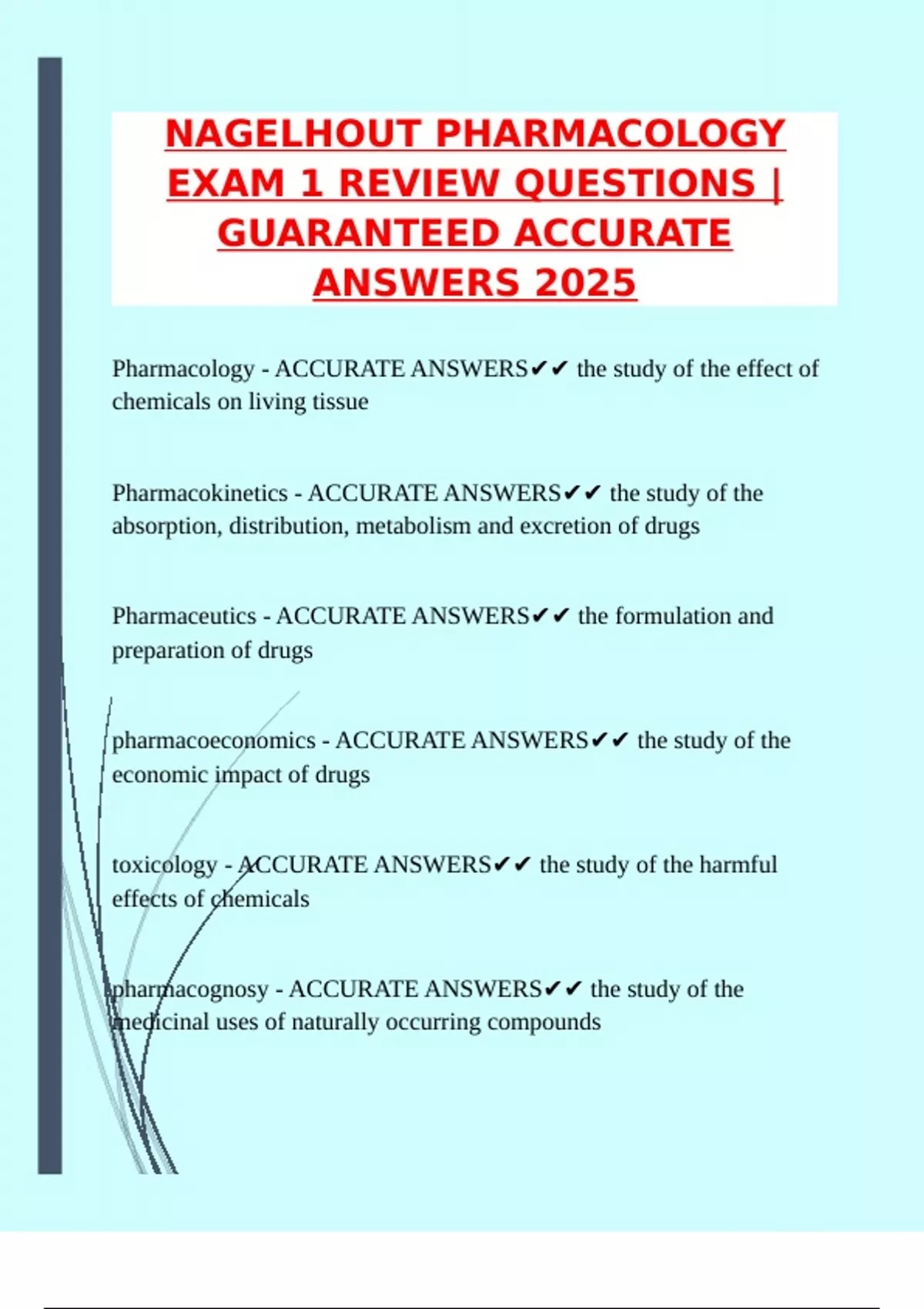 NAGELHOUT PHARMACOLOGY EXAM 1 REVIEW QUESTIONS |GUARANTEED ACCURATE ...