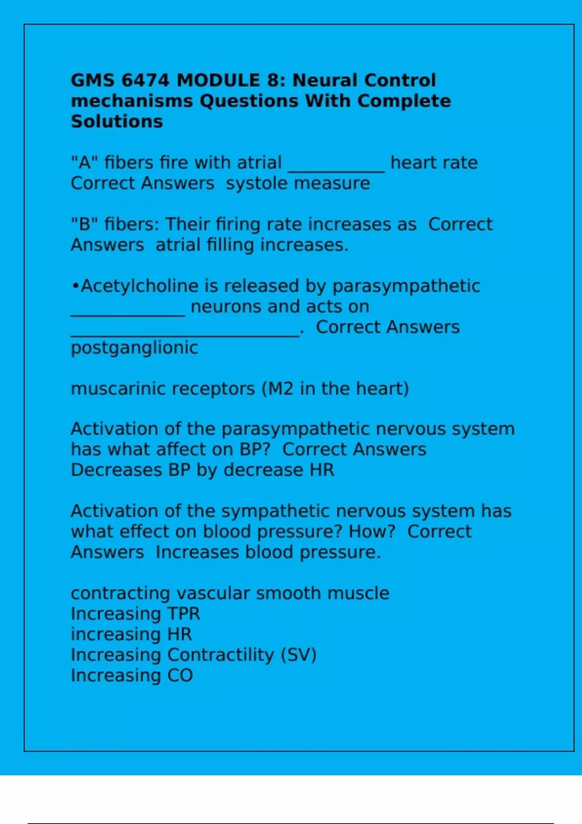 GMS 6474 MODULE 8: Neural Control mechanisms Questions With Complete Solutions - GMS 6474 ...
