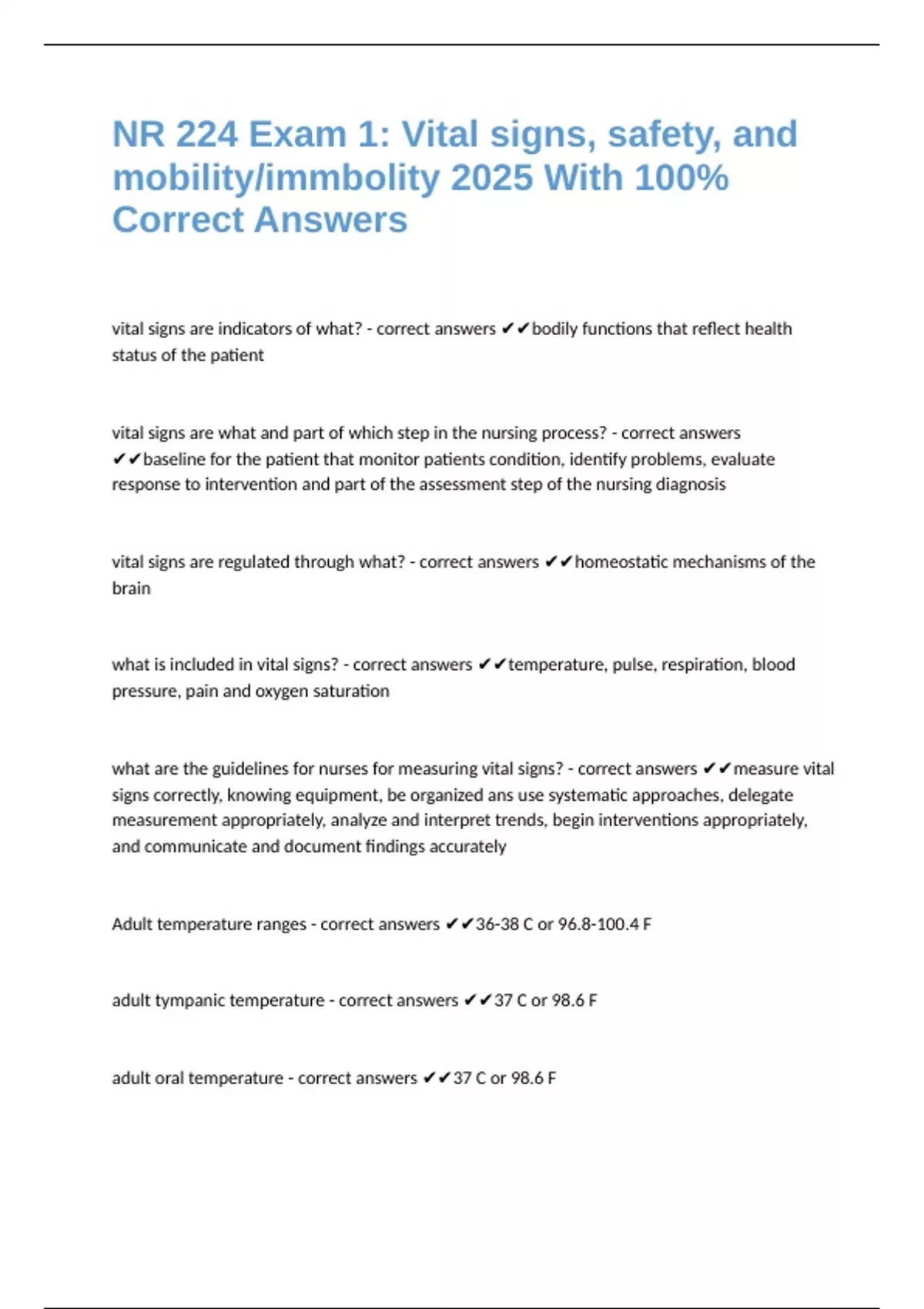 NR 224 Exam 1: Vital signs, safety, and mobility/immbolity 2025 With ...