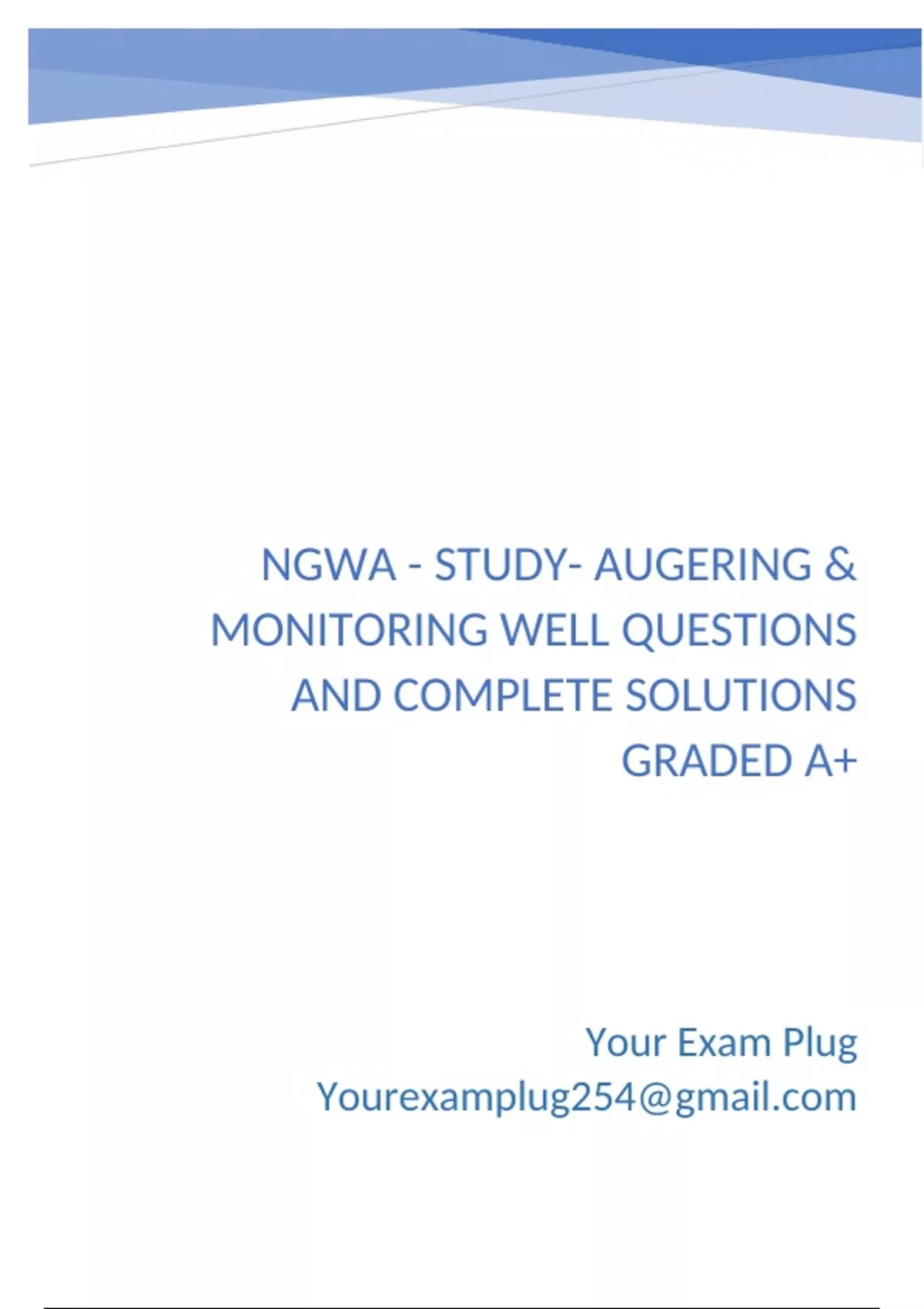 NGWA - Study- Augering & Monitoring Well Questions and Complete ...