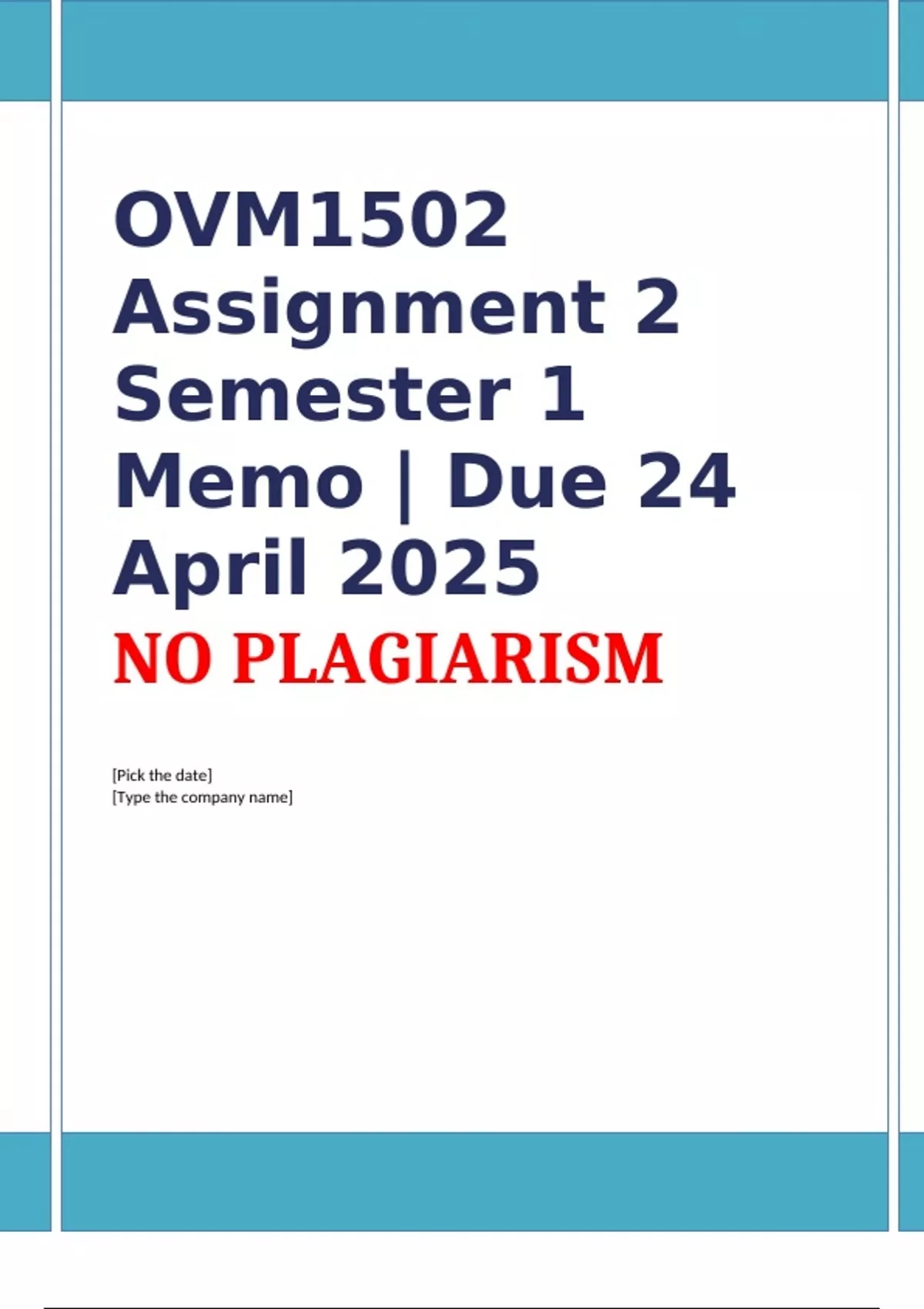 OVM1502 Assignment 2 Semester 1 Memo | Due 24 April 2025 ...