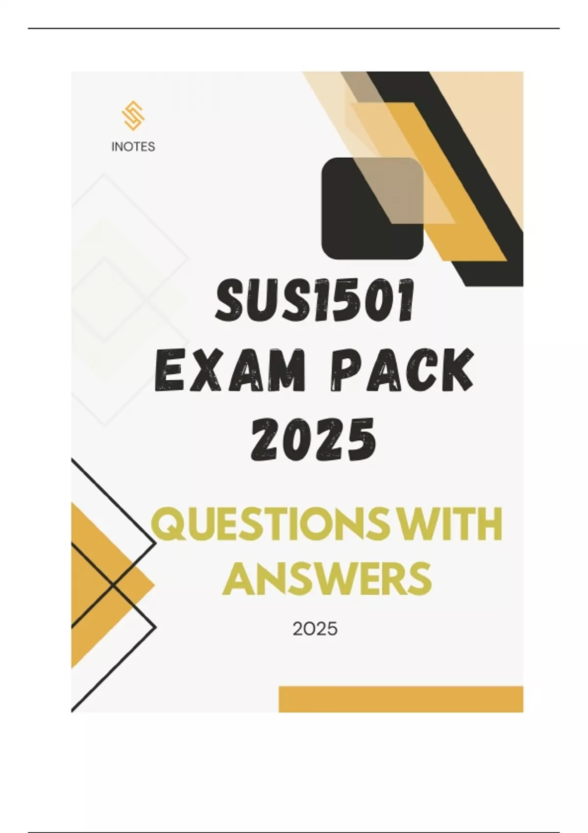 SUS1501 EXAM PACK 2025 (QUESTIONS WITH ANSWERS) - Sustainability and ...