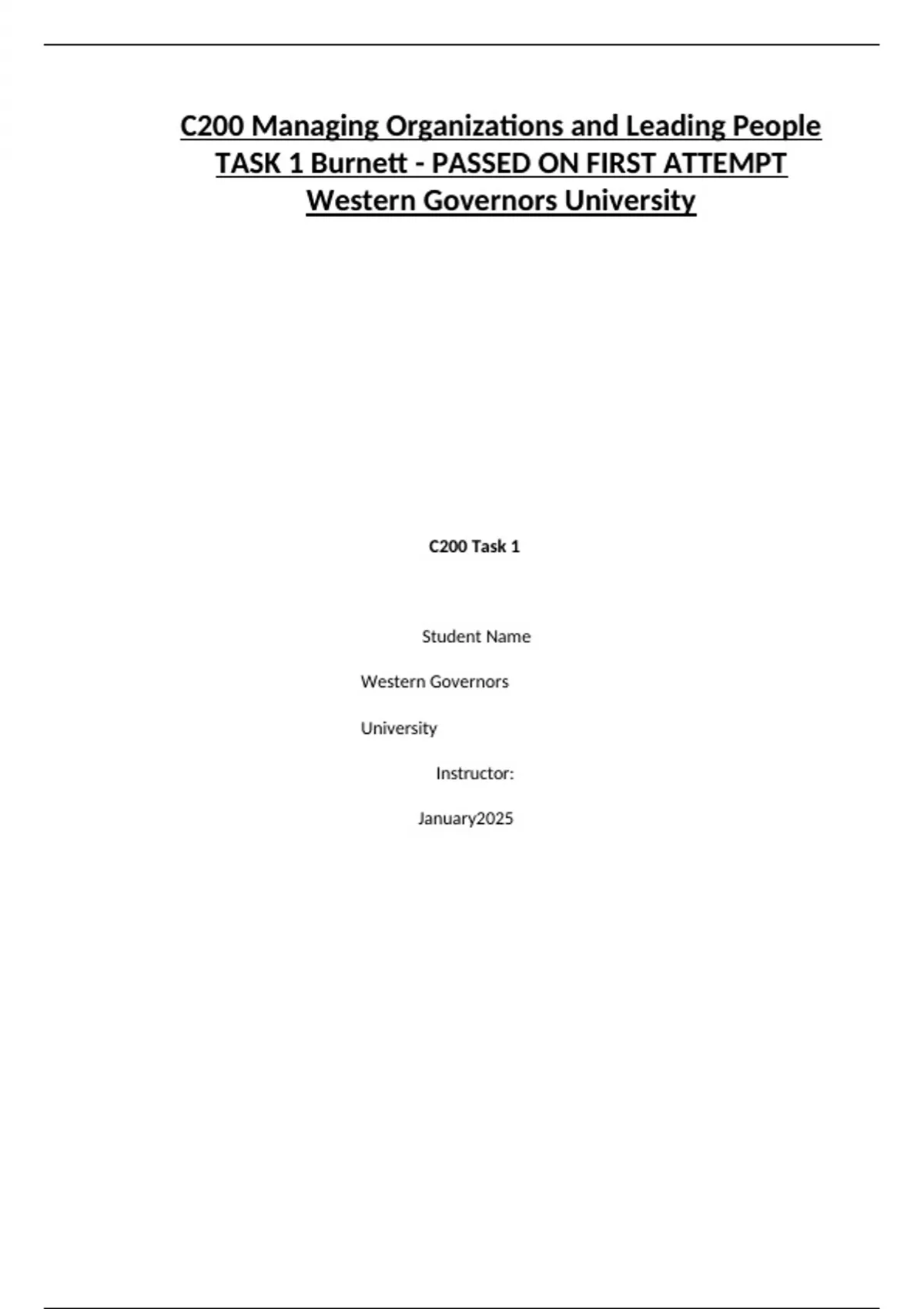 C200 Managing Organizations and Leading People TASK 1 Burnett - PASSED ...