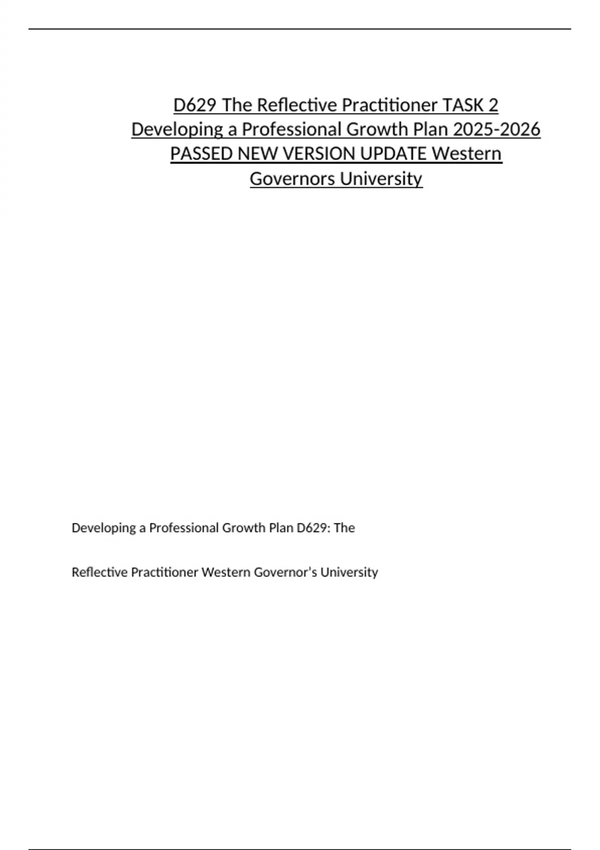 D629 The Reflective Practitioner TASK 2 Developing a Professional ...