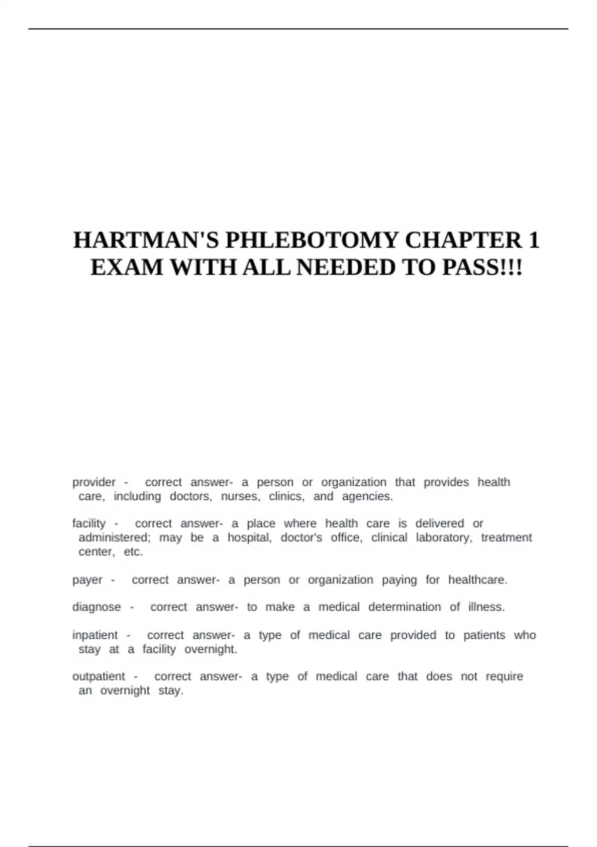 HARTMAN-S PHLEBOTOMY CHAPTER 1 EXAM WITH ALL NEEDED TO PASS ...