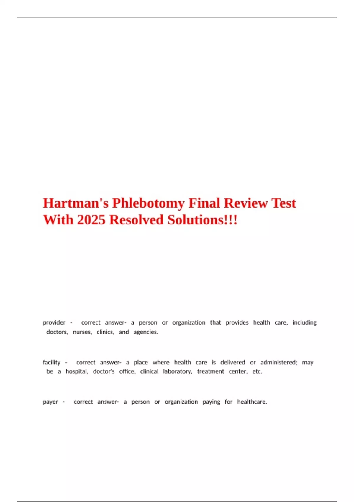 Hartman-s Phlebotomy Final Review Test With 2025 Resolved Solutions ...