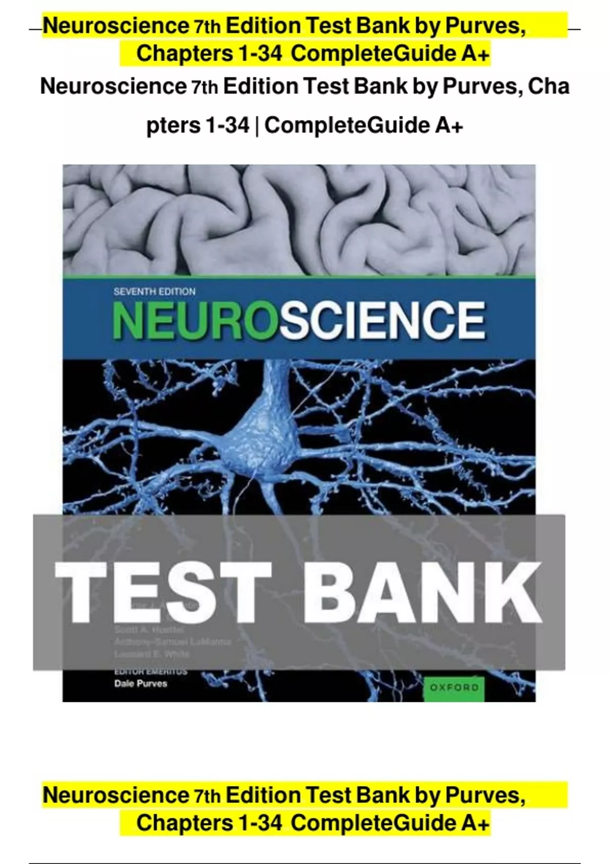 Test Bank Neuroscience (7TH) by Augustine, Purves, Groh, Huettel| Full ...