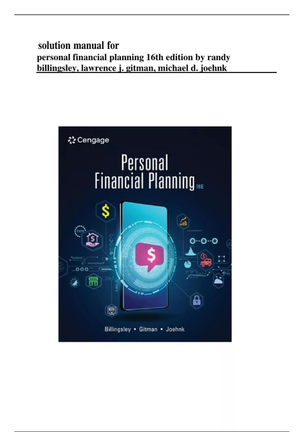 Solution Manual for Personal Financial Planning 16th Edition by Randy Billingsley , Lawrence ...