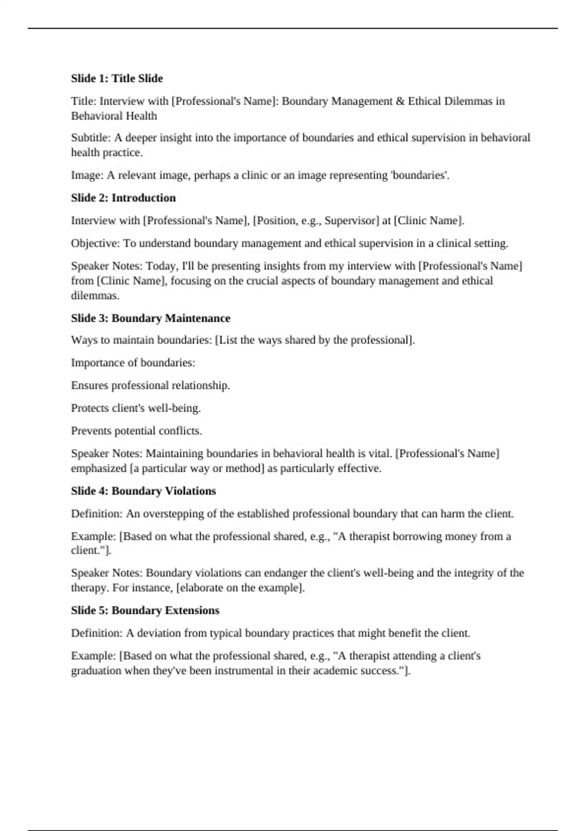 BHS 320 Topic 3 Assessment; Basic Ethical Guidelines Interview and ...