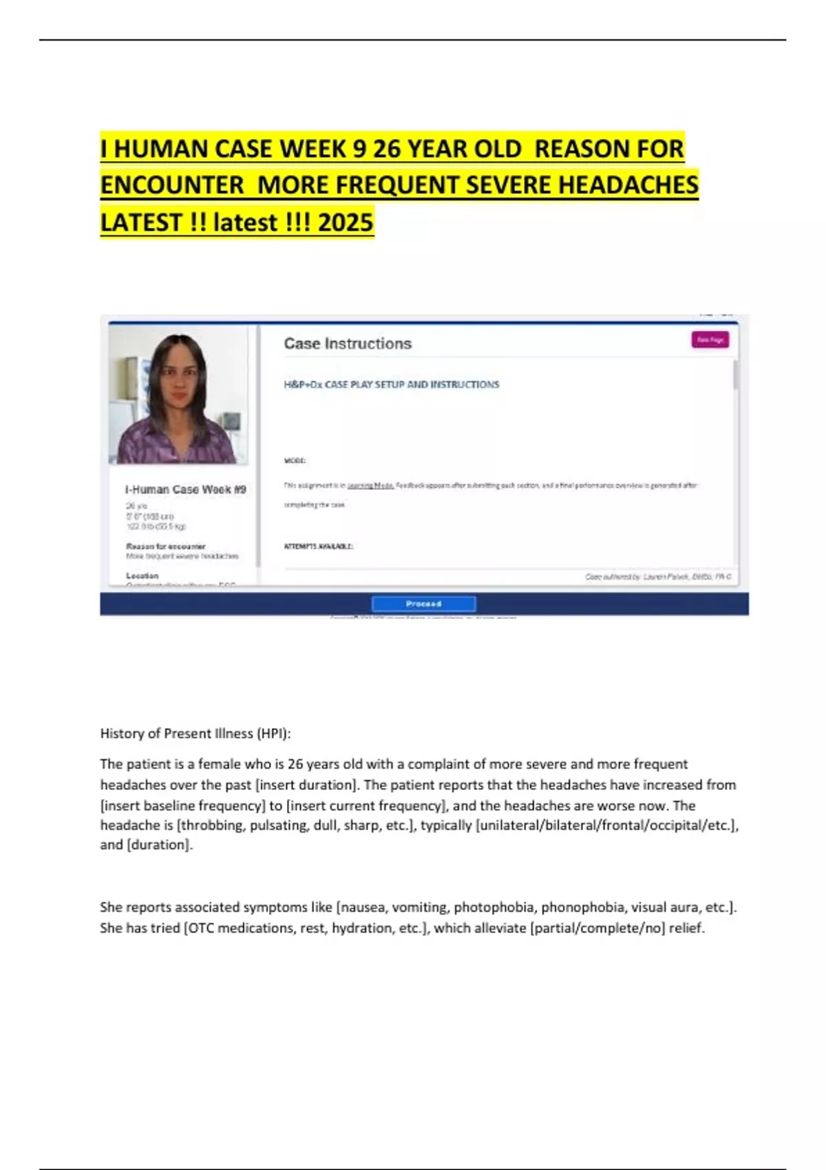 I HUMAN CASE WEEK 9 26 YEAR OLD REASON FOR ENCOUNTER MORE FREQUENT ...